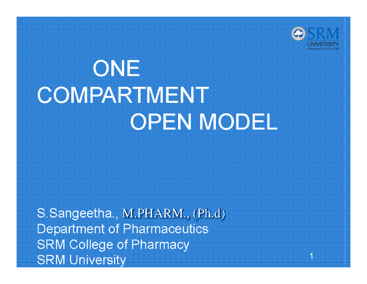 One Compartment Model - ONE COMPARTMENT OPEN MODEL S., M., (Ph ...