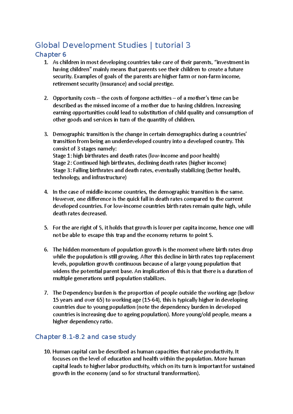 Global Development Studies - tutorial 3 - Examples of goals of the parents are higher farm or ...