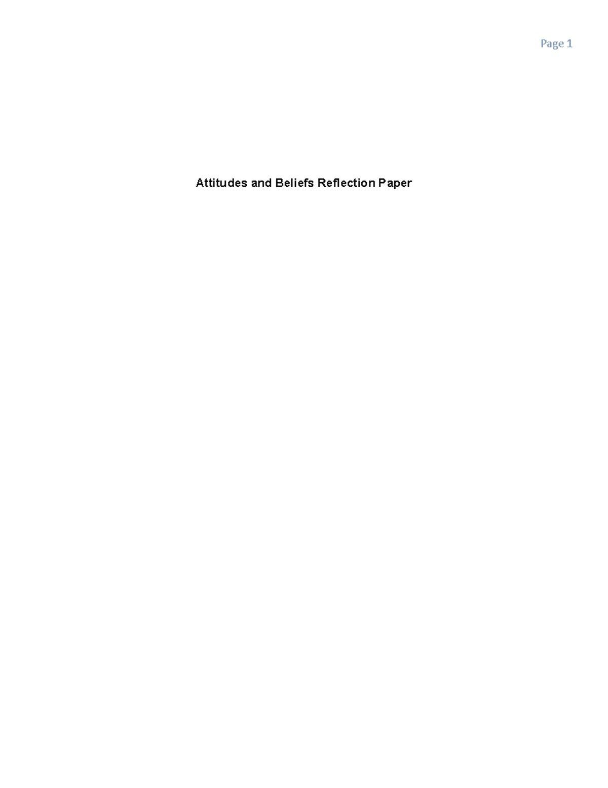 Attitudes and Beliefs Reflection Paper (Week 2) - Attitudes and Beliefs ...