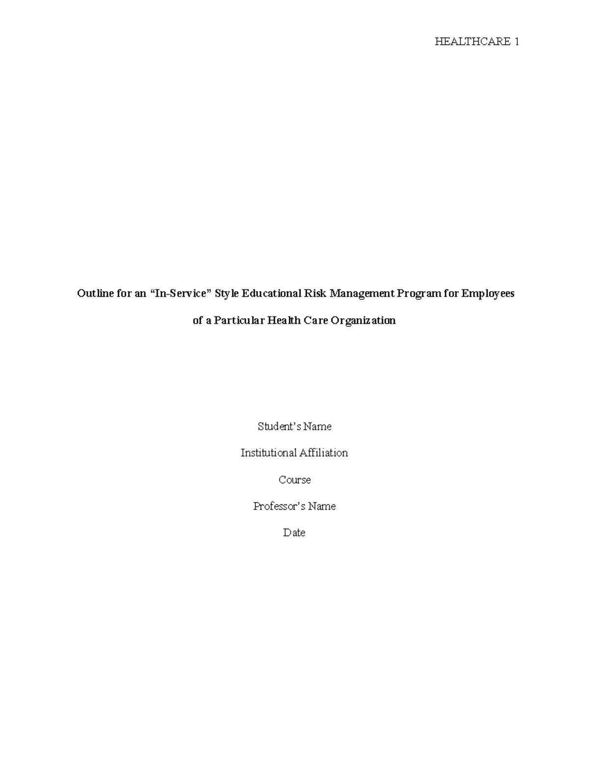 Develop An Outline for an - Outline for an “In-Service” Style ...