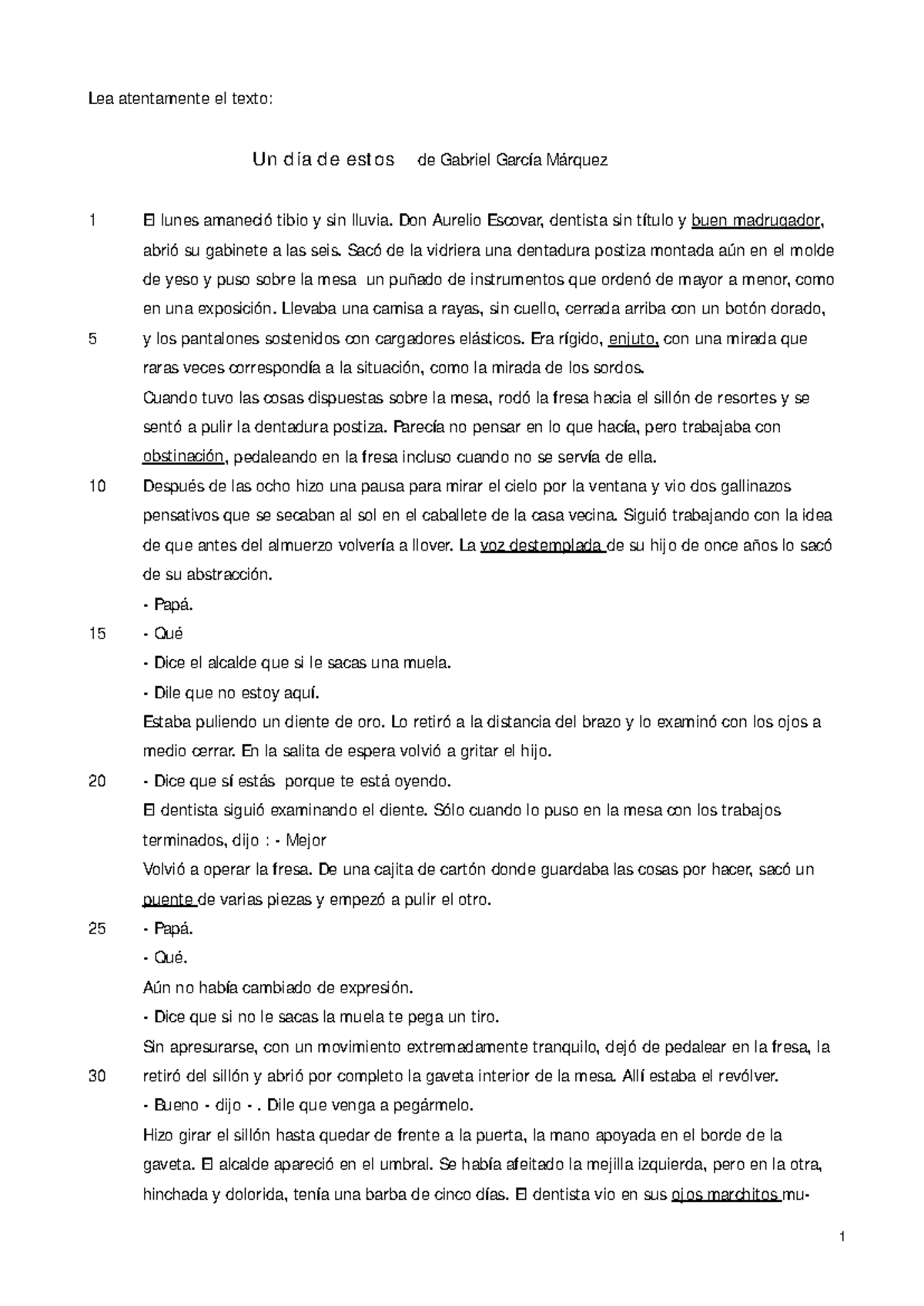 Un dia de estos - Realizar taller - Lea atentamente el texto: Un día de ...