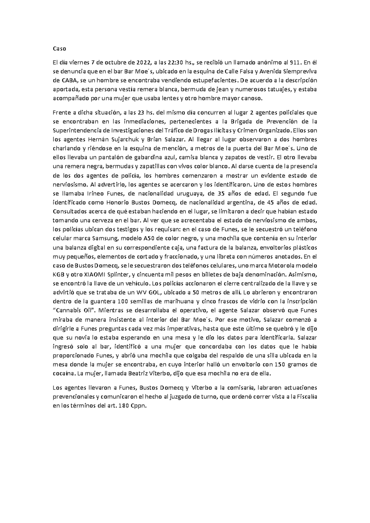 Caso procesal penal - asdfasdf - Caso El día viernes 7 de octubre de ...