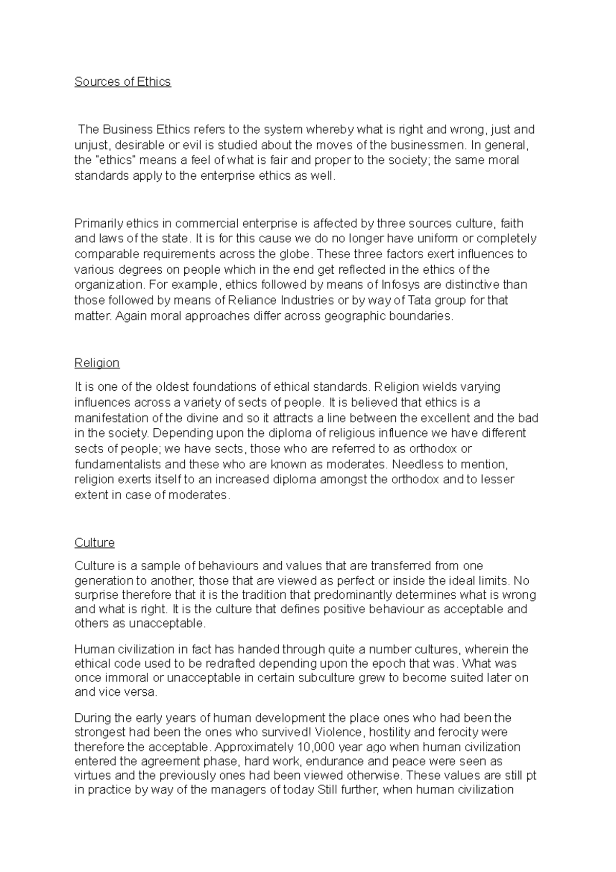 Sources of Ethics - Sources of Ethics The Business Ethics refers to the ...