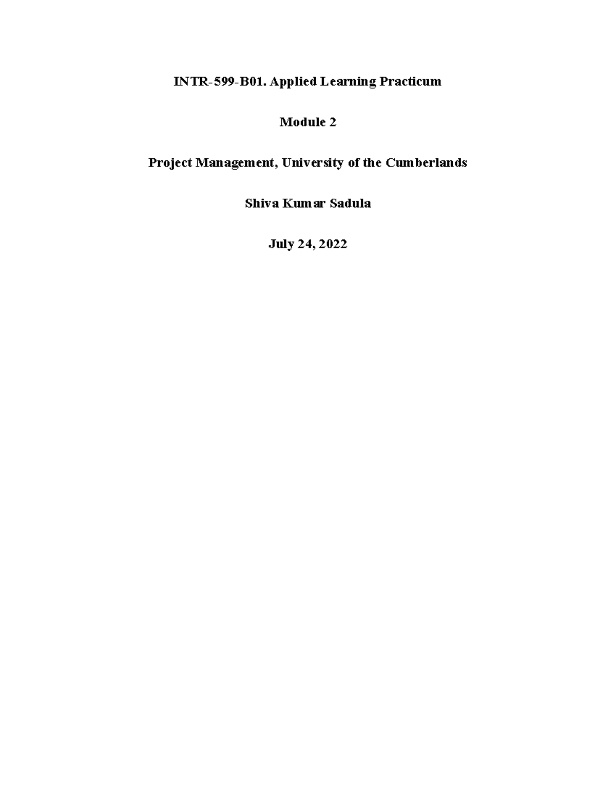 Shiva BADM623 week 3 Activity 3 - INTR-599-B01. Applied Learning ...