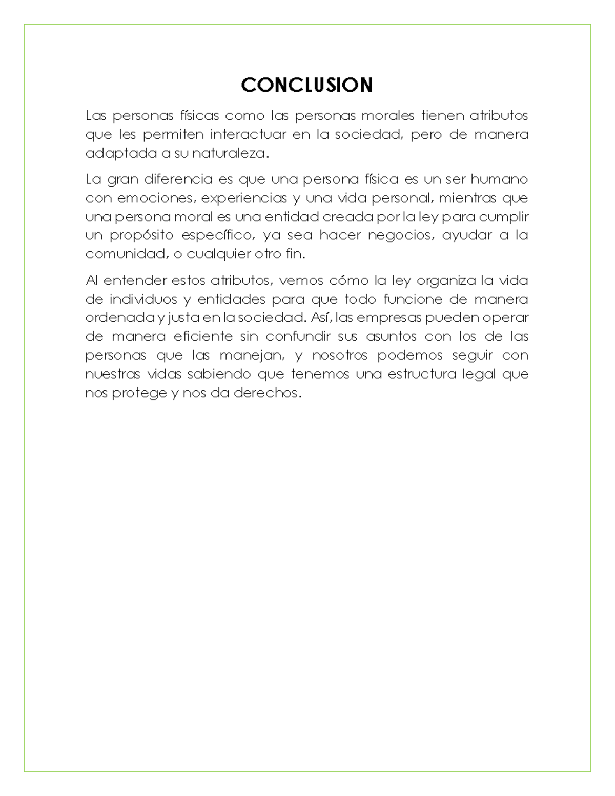 Conclusio 1 - lectura - CONCLUSION Las personas físicas como las ...