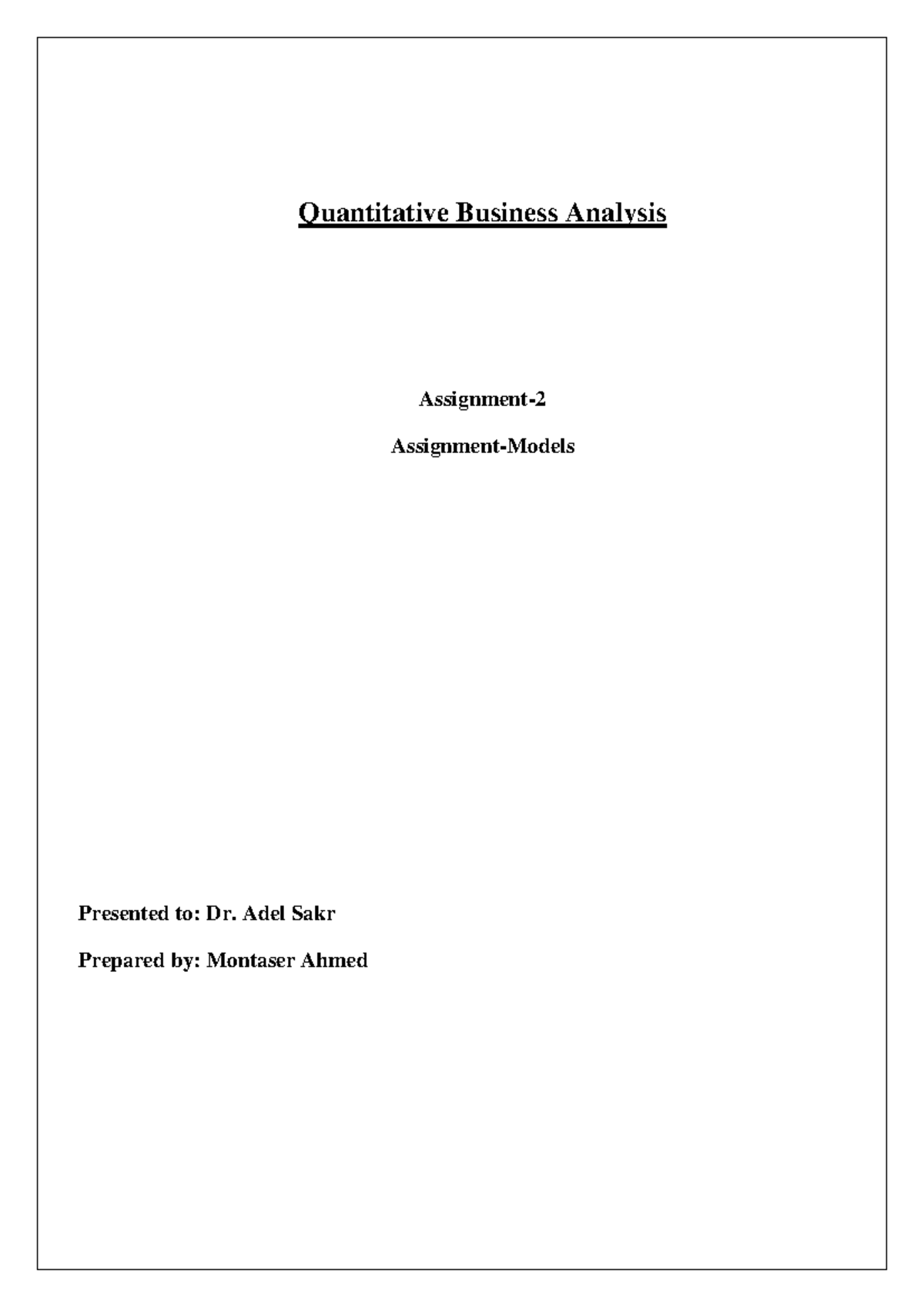Assignment - Assignment 2 - Quantitative Business Analysis Assignment- 2 Assignment-Models ...