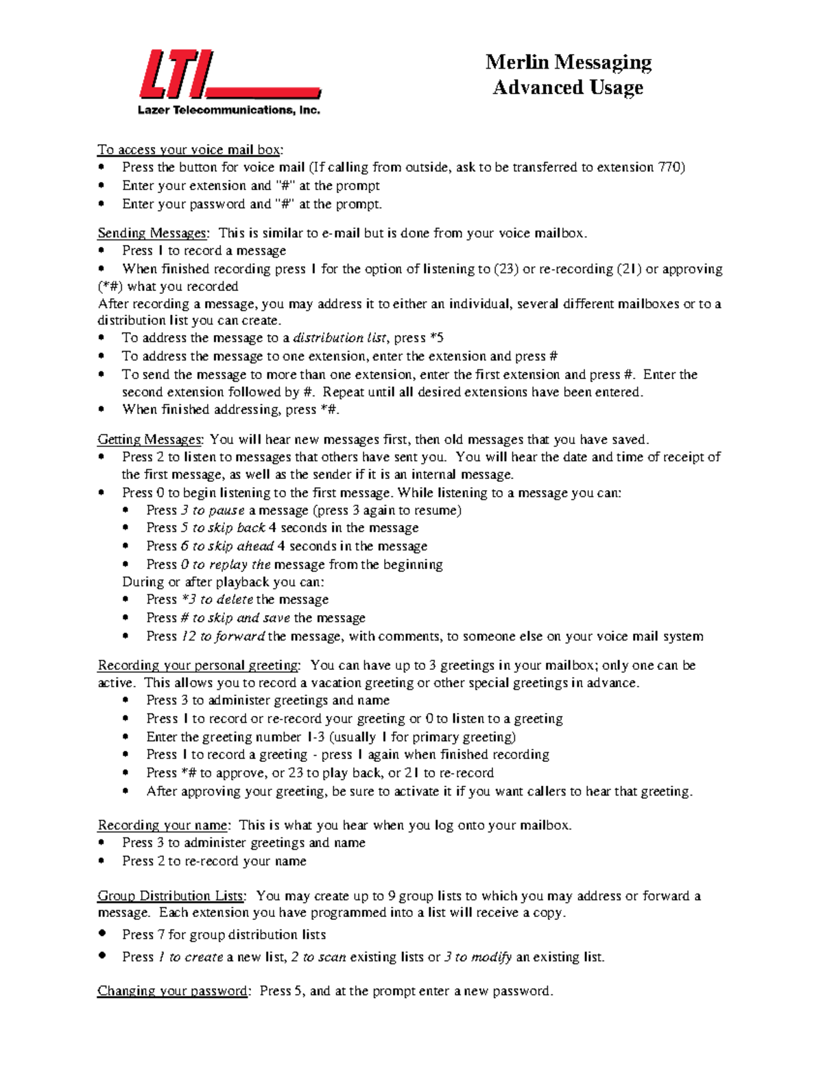 Merlin messaging admin - Advanced Usage To access your voice mail box ...