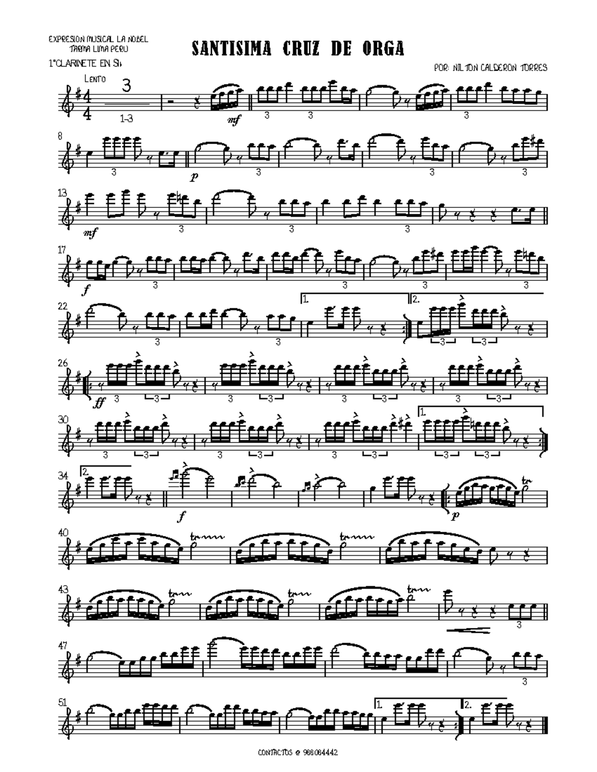 Santisima CRUZ DE ORGA marcha regular - 1°Clarinete en Sib ####### mf ####### Lento ####### 1– p ...