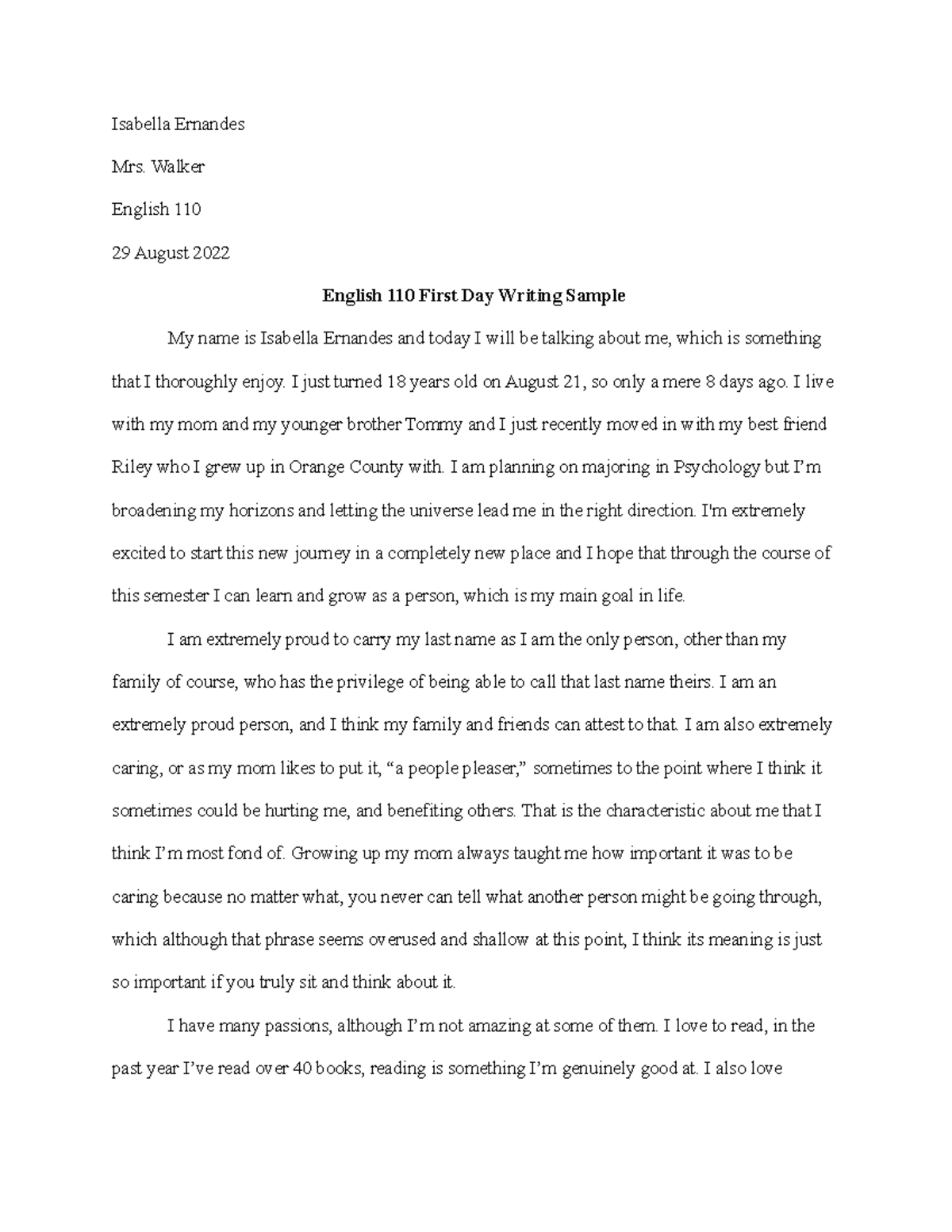 First day writing sample - Isabella Ernandes Mrs. Walker English 110 29 ...