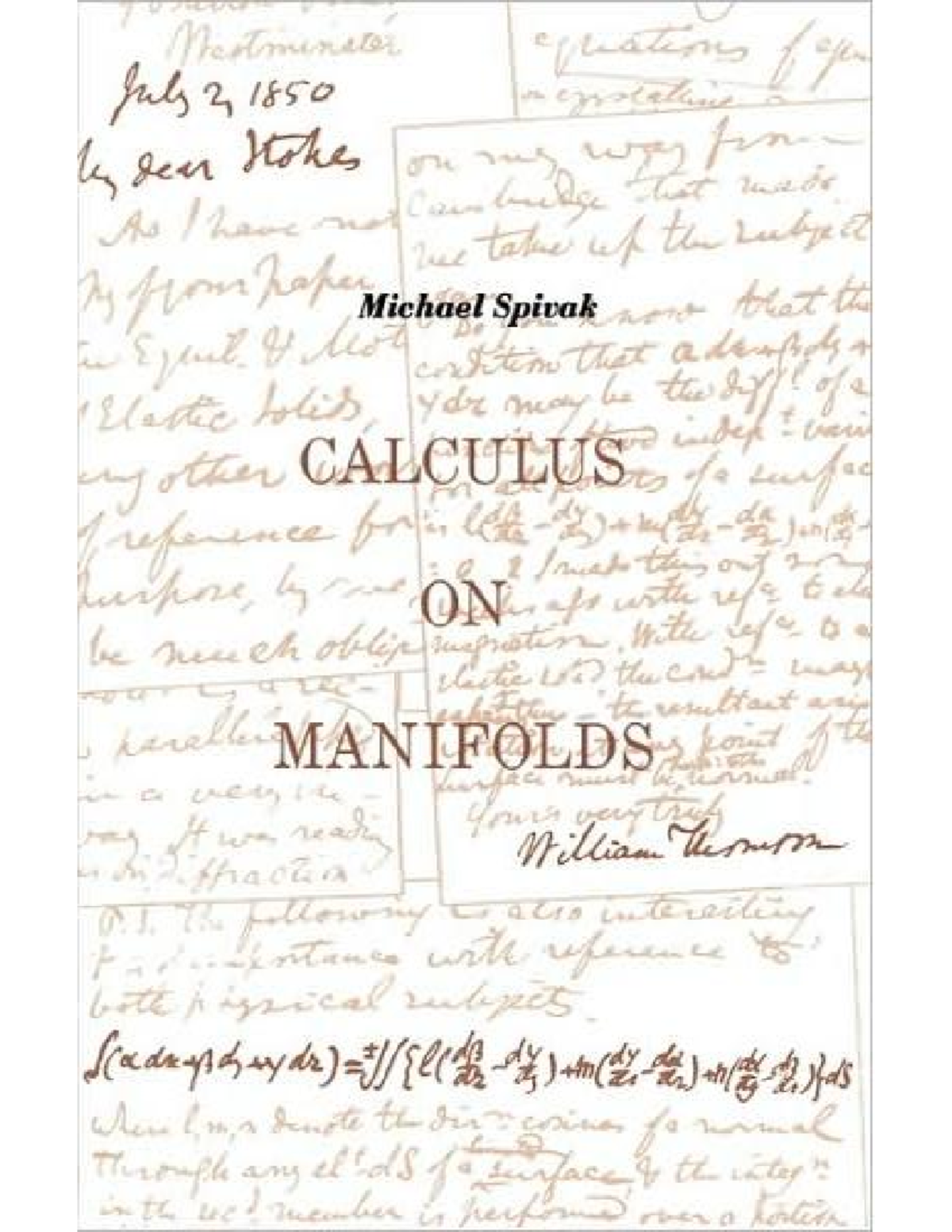 Michael Spivak - Calculus On Manifolds - Michael Spivak Brandeis ...