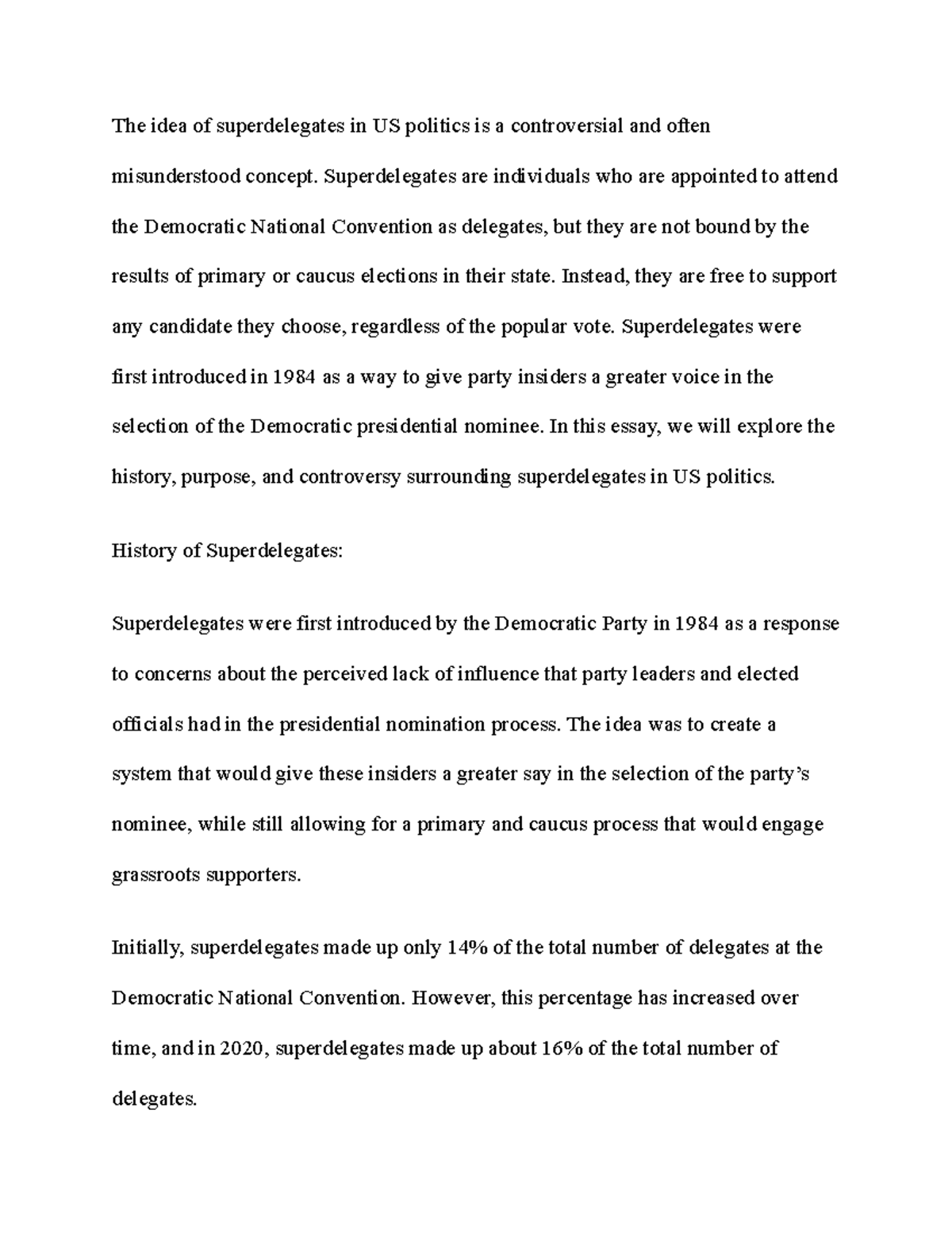 Superdelegate Notes - The idea of superdelegates in US politics is a ...