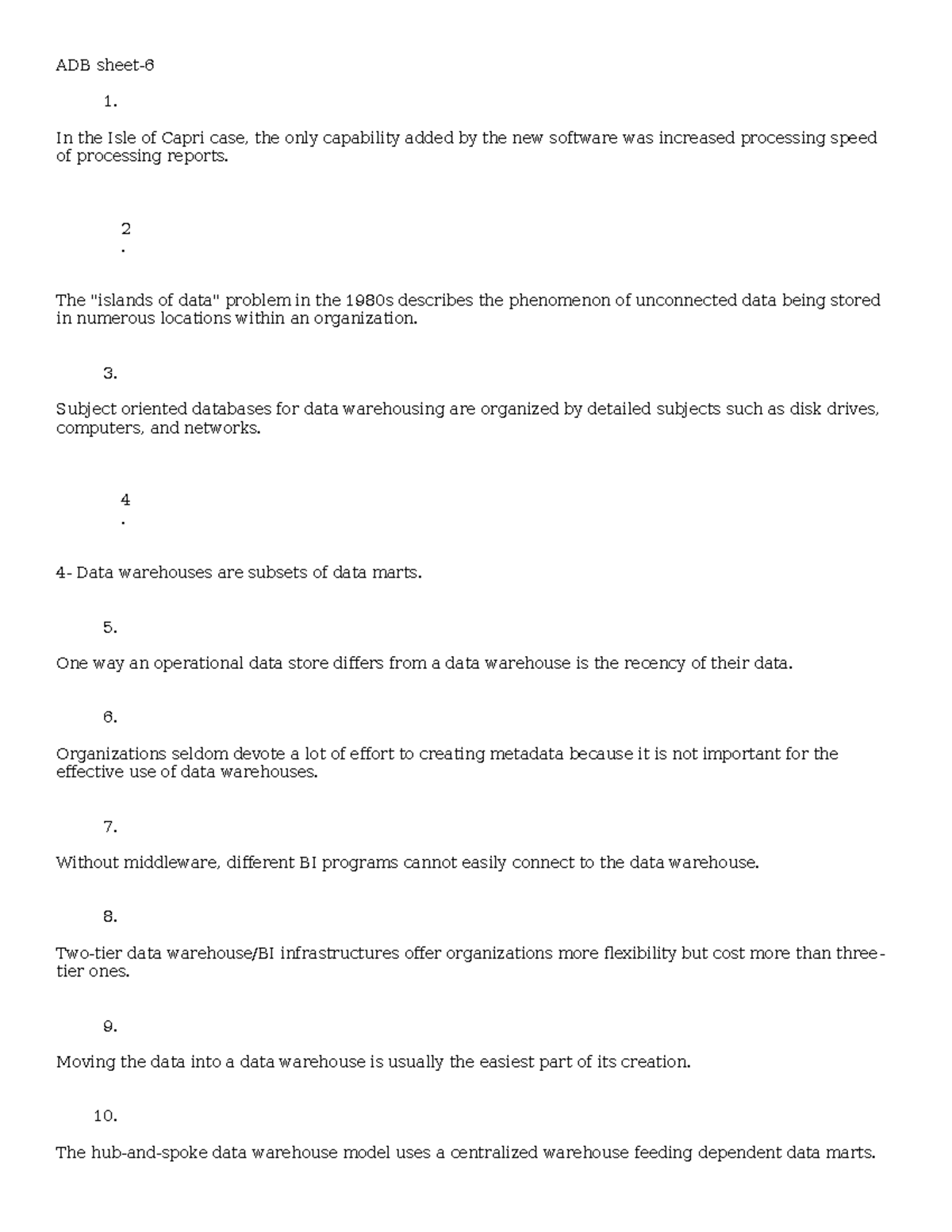 Sheet 6 - ADB sheet- 1. In the Isle of Capri case, the only capability ...
