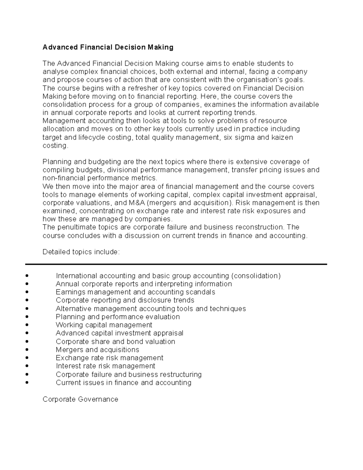 Advanced Financial Decision Making course decision - The course begins ...