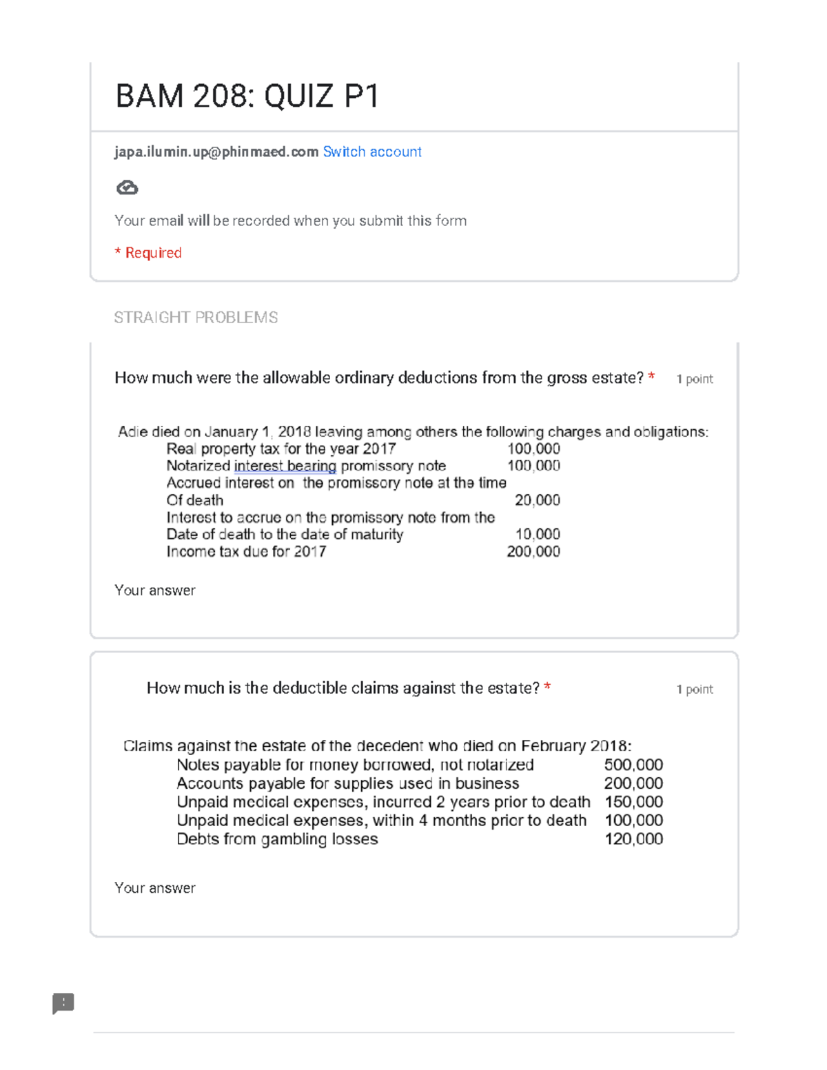 BAM-208 -QUIZ-P1 pt2 - STRAIGHT PROBLEMS 1 point 1 point BAM 208: QUIZ ...
