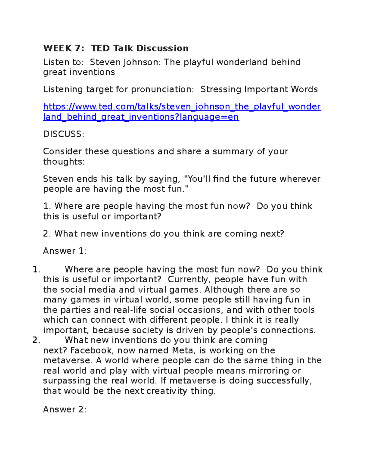 WEEK 7 TED Talk Discussion - WEEK 7: TED Talk Discussion Listen to ...