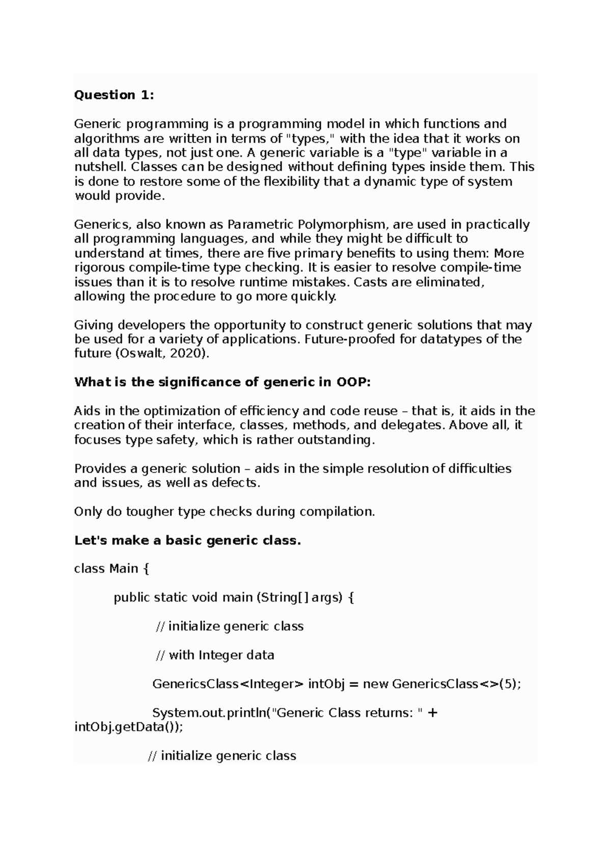 Discussion 6 3 - Question 1: Generic programming is a programming model ...