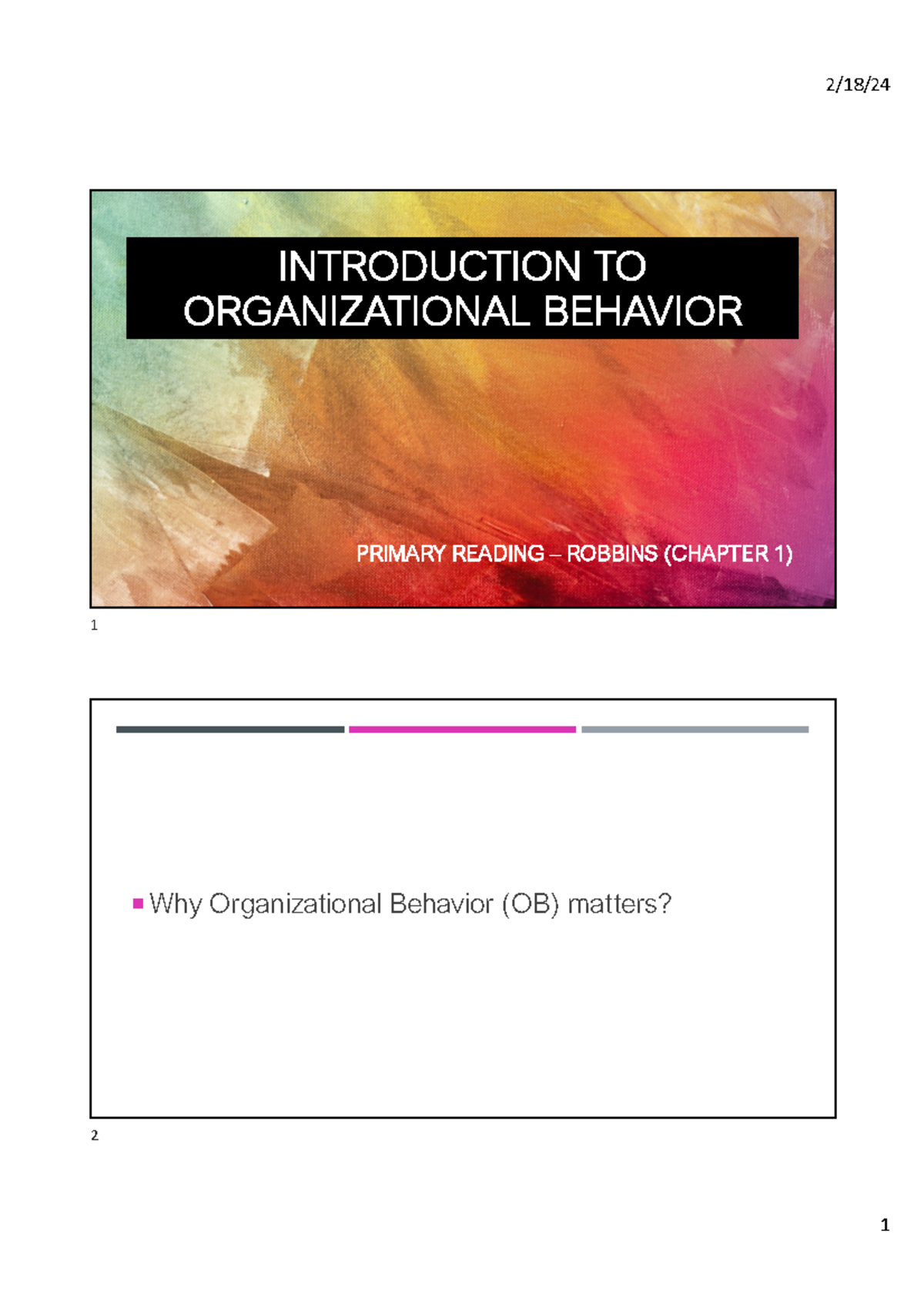 OB - 1 - Intro - Very good - INTRODUCTION TO ORGANIZATIONAL BEHAVIOR ...