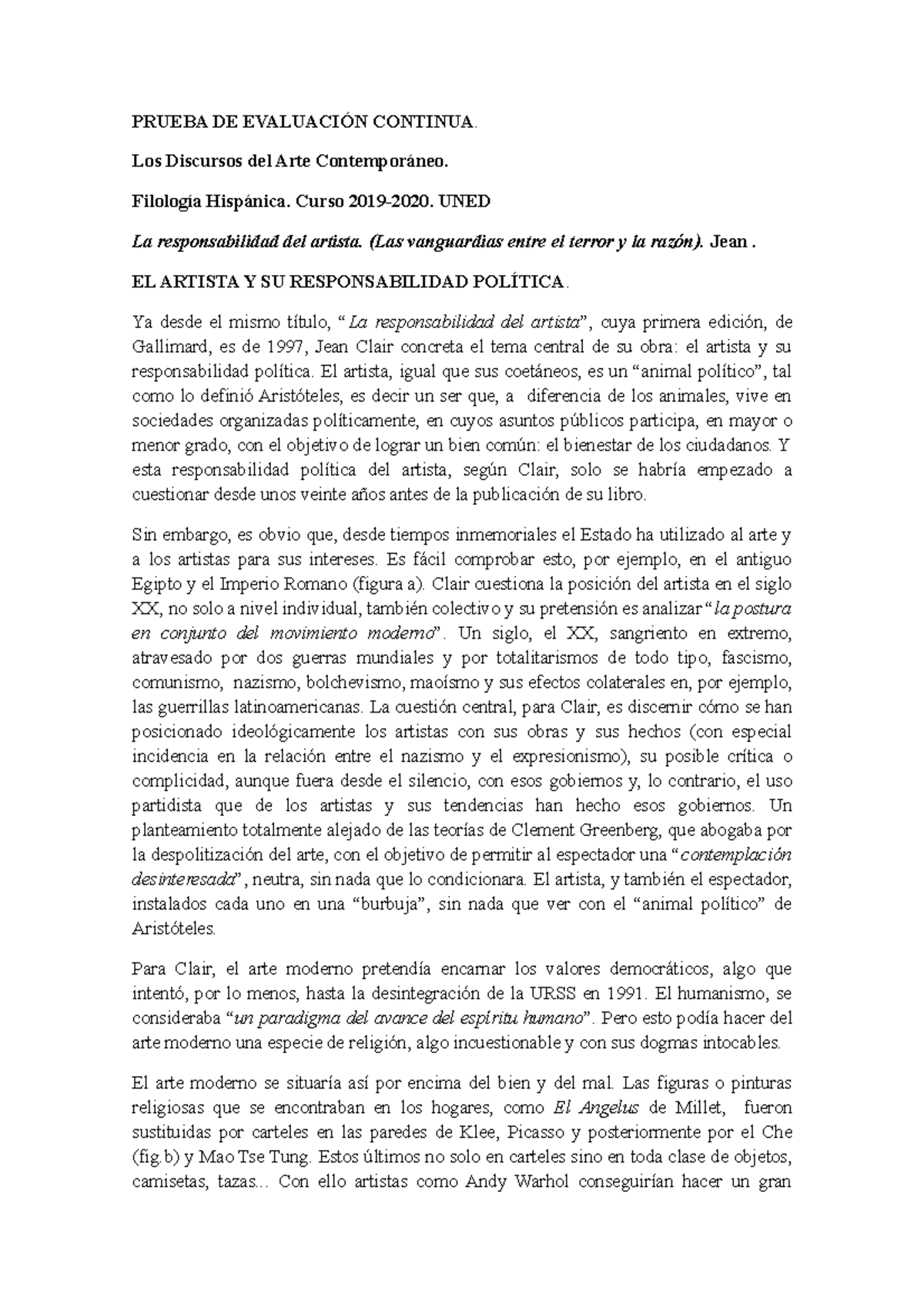 El artista y su responsabilidad. PEC 2019 2020 Discursos del arte ...