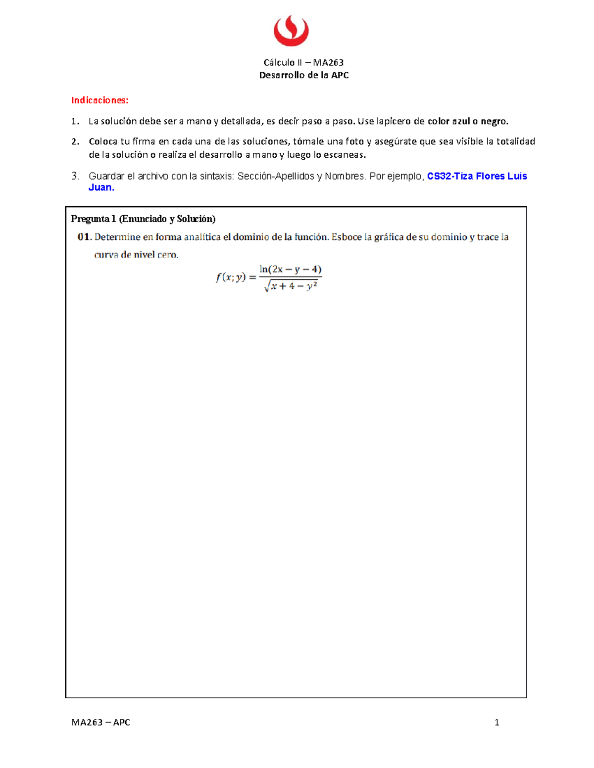 MA263 Plantilla - Desarrollo de la APC - Cálculo II – MA Desarrollo de la APC Indicaciones: La ...