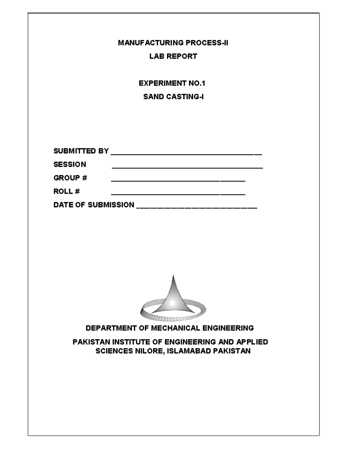 Manufacturing Process-II - LAB REPORT EXPERIMENT NO. SAND CASTING-I ...