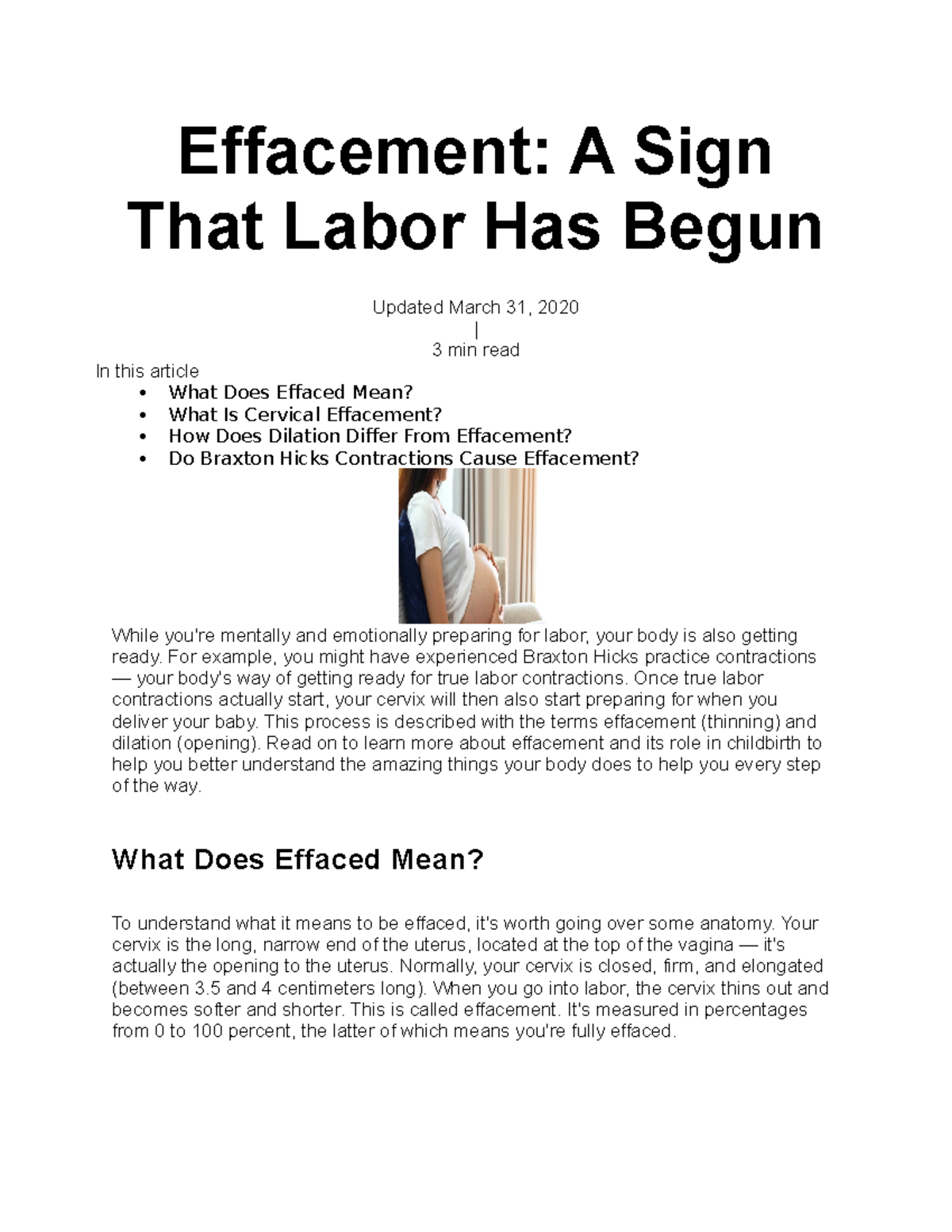 Effacement - For example, you might have experienced Braxton Hicks ...