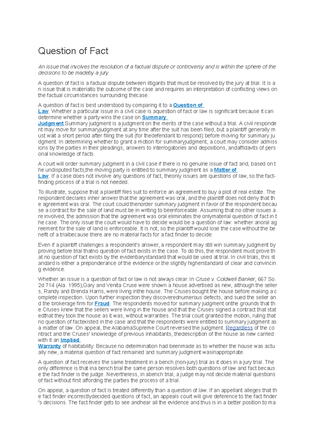 Question of Fact - Tute notes - Question of Fact An issue that involves ...