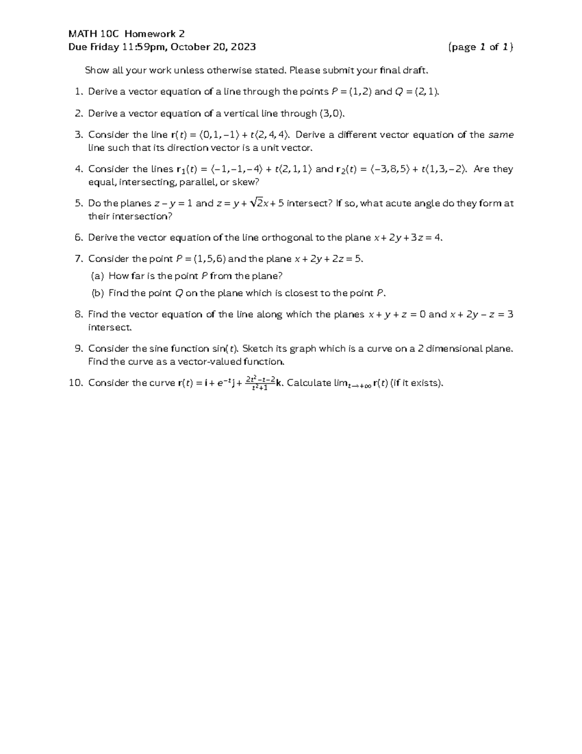 Homework 2 - Hw 2 - MATH 10C Homework 2 Due Friday 11:59pm, October 20 ...