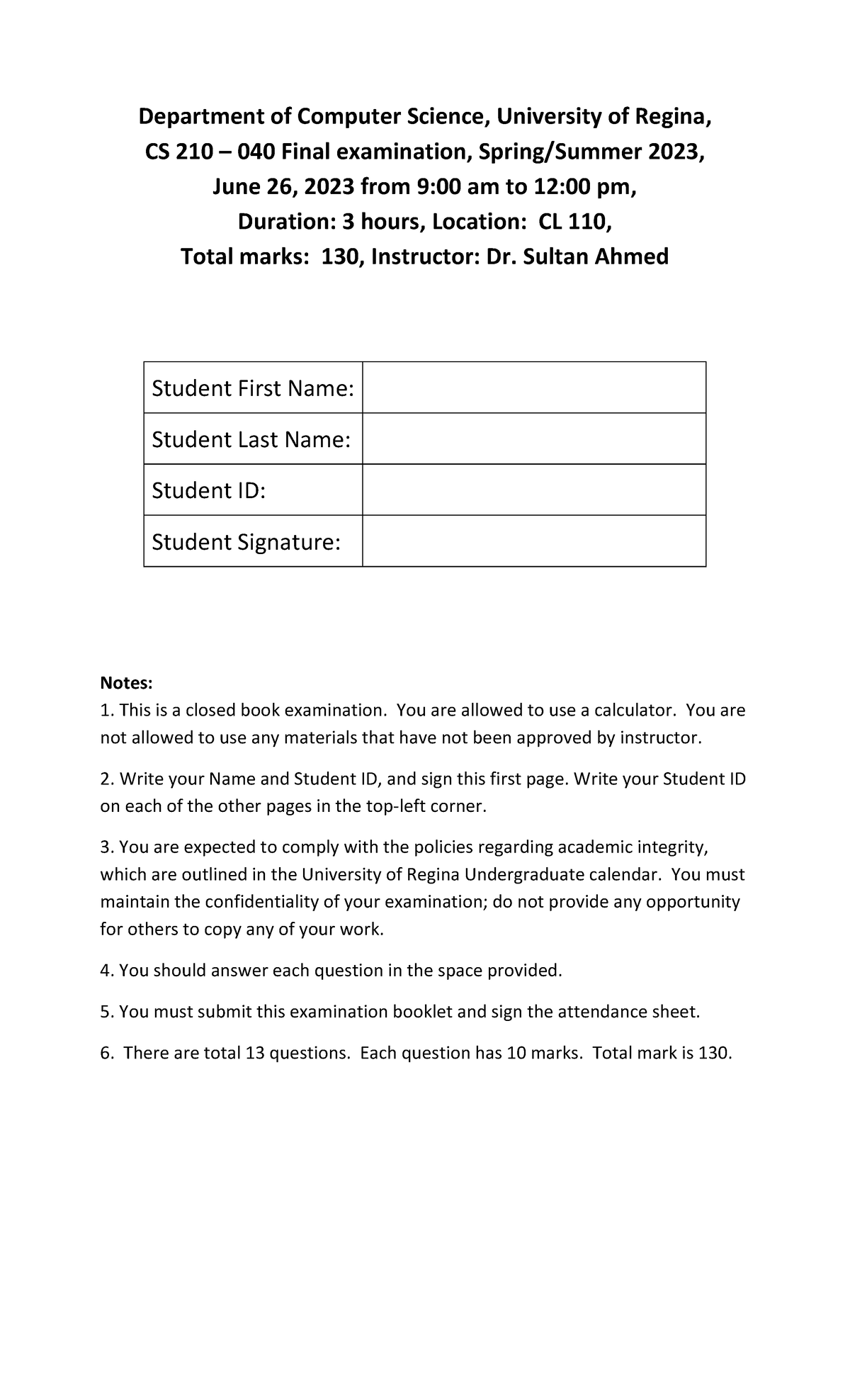 202320 Final exam CS 210-040 - Department of Computer Science, University of Regina, CS 210 ...