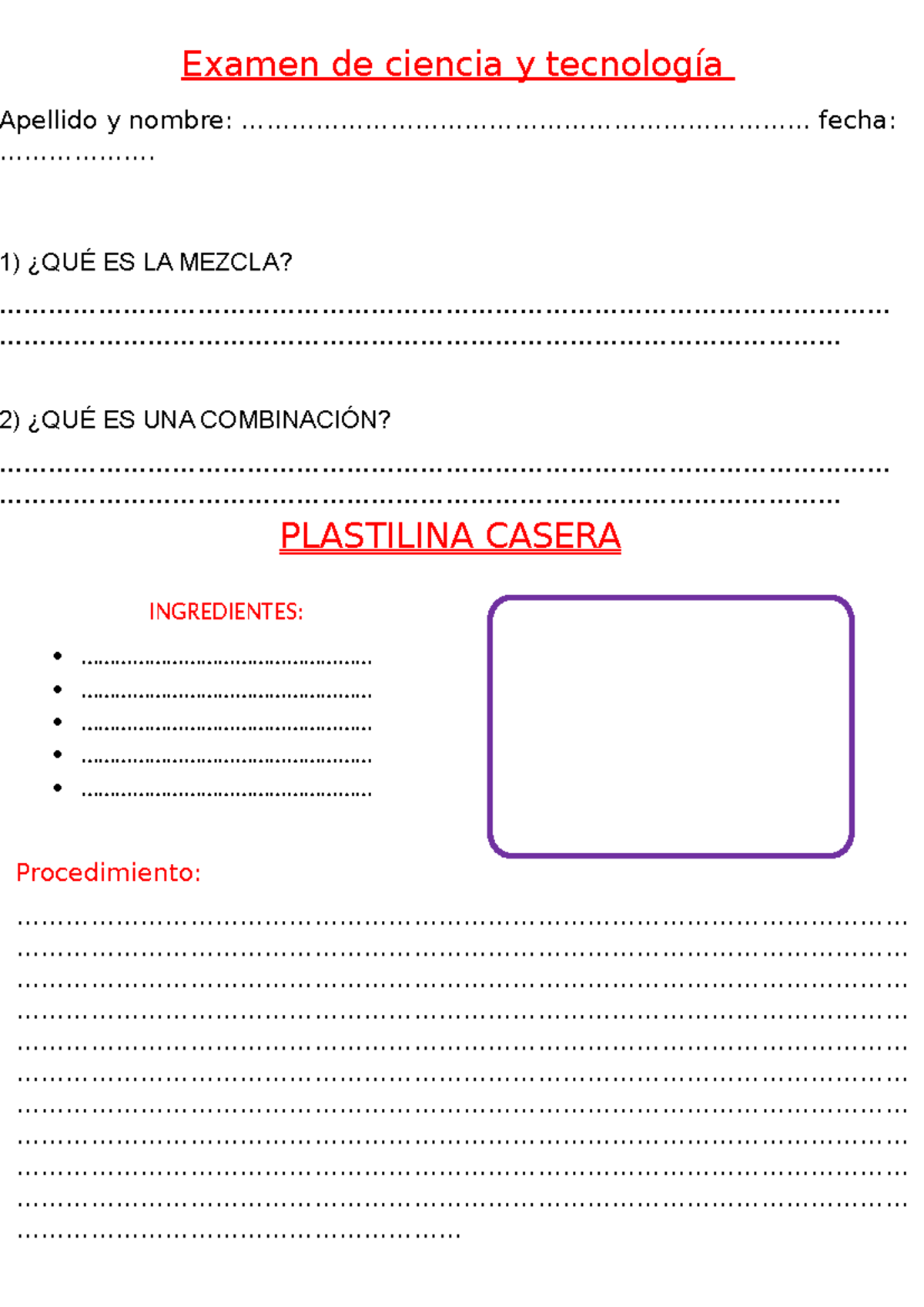 Examen ciencia y tecnologia - Examen de ciencia y tecnología y nombre ...