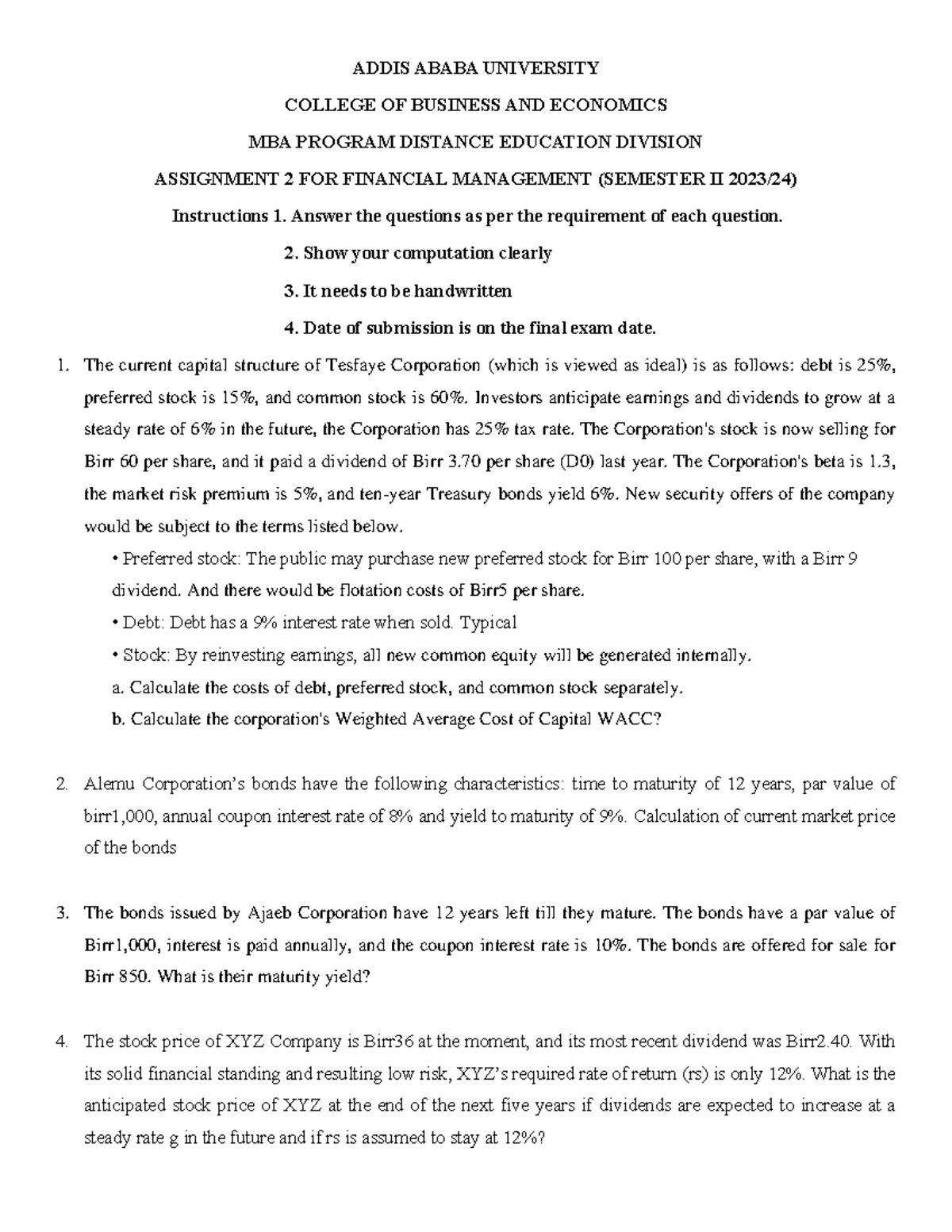 Financial Management Assignment 2 - ADDIS ABABA UNIVERSITY COLLEGE OF BUSINESS AND ECONOMICS MBA ...