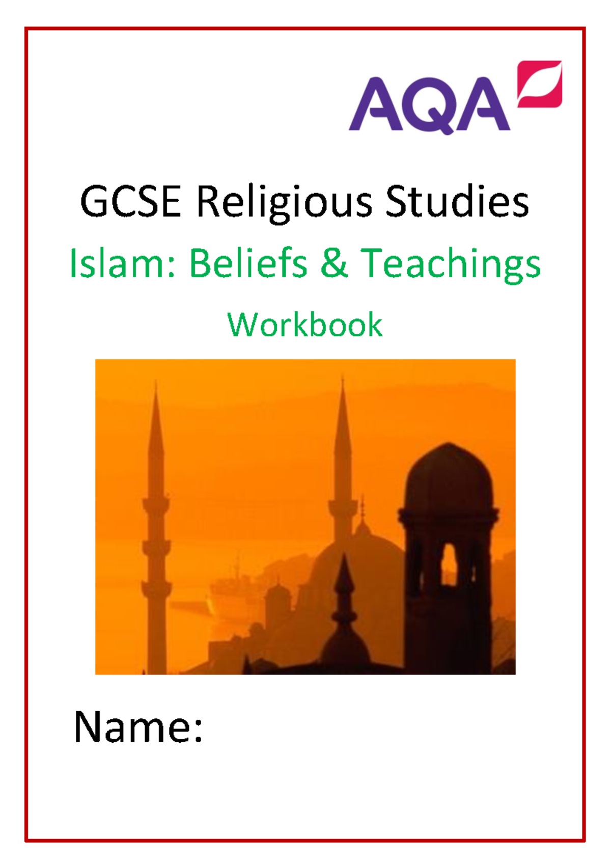 AQA Islam Beliefs and Teachings Workbook - GCSE Religious Studies Islam ...