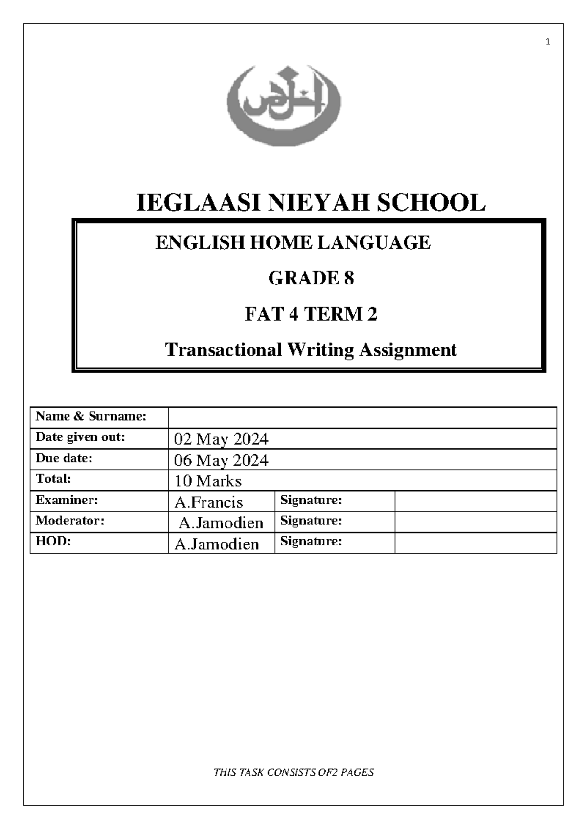 Assignment Term 2 Grade 8 - 1 IEGLAASI NIEYAH SCHOOL ENGLISH HOME ...