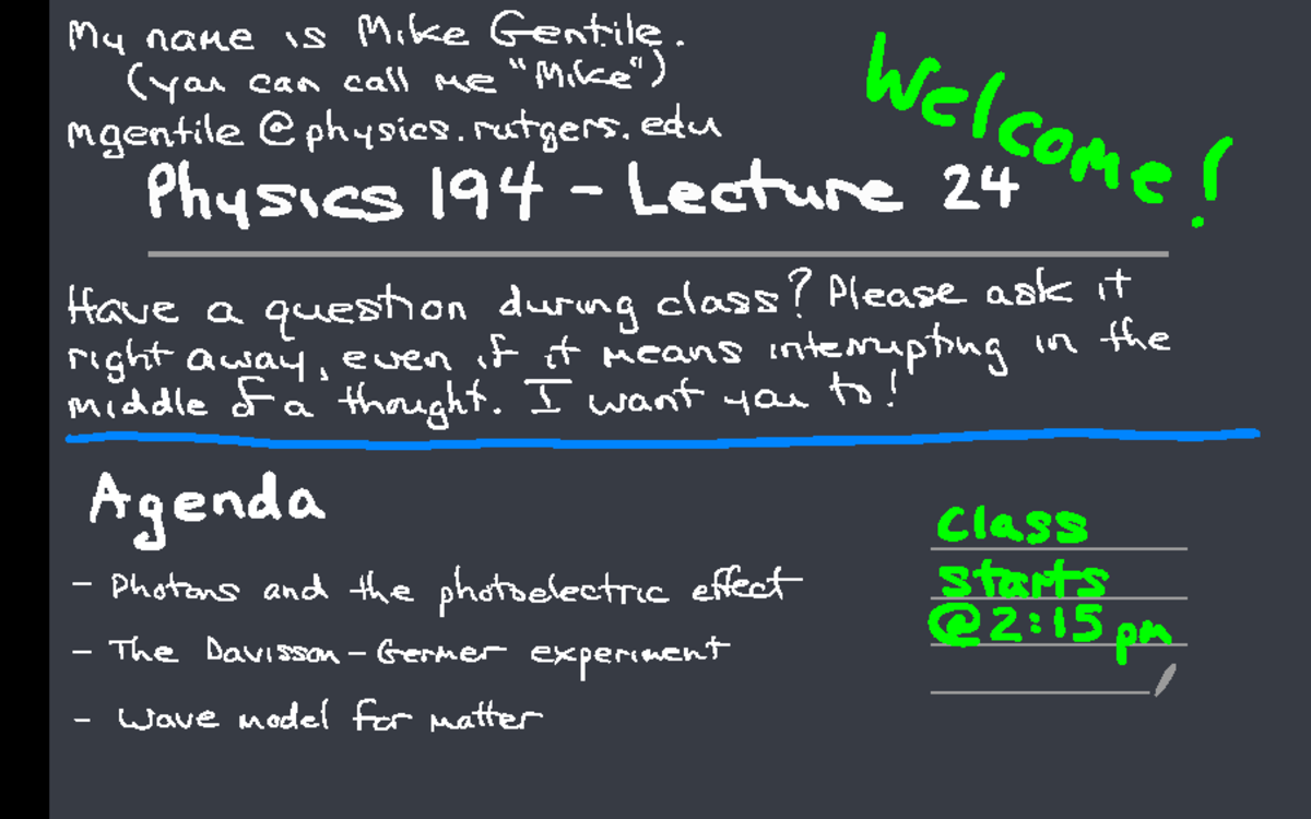 Lecture 24 - Slides - My name is Mike Gentile. (you can call me "Mike ...