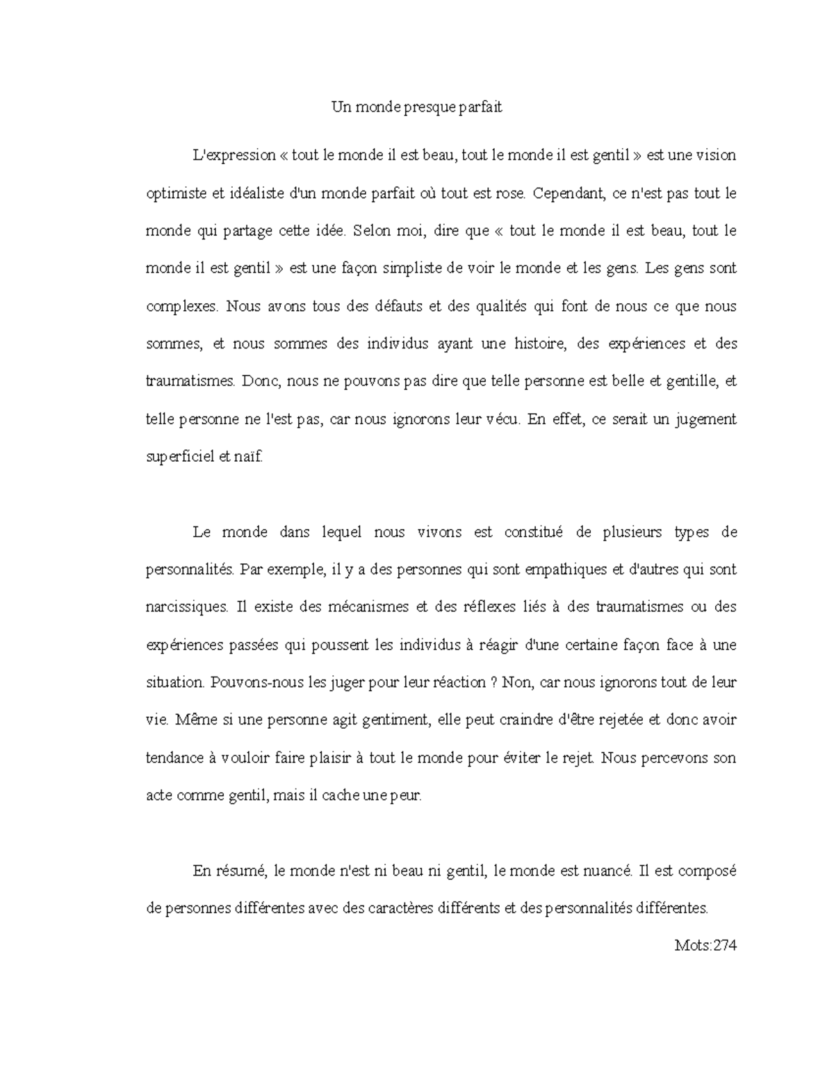 Exemple de Redaction 2 - Un monde presque parfait L'expression « tout ...