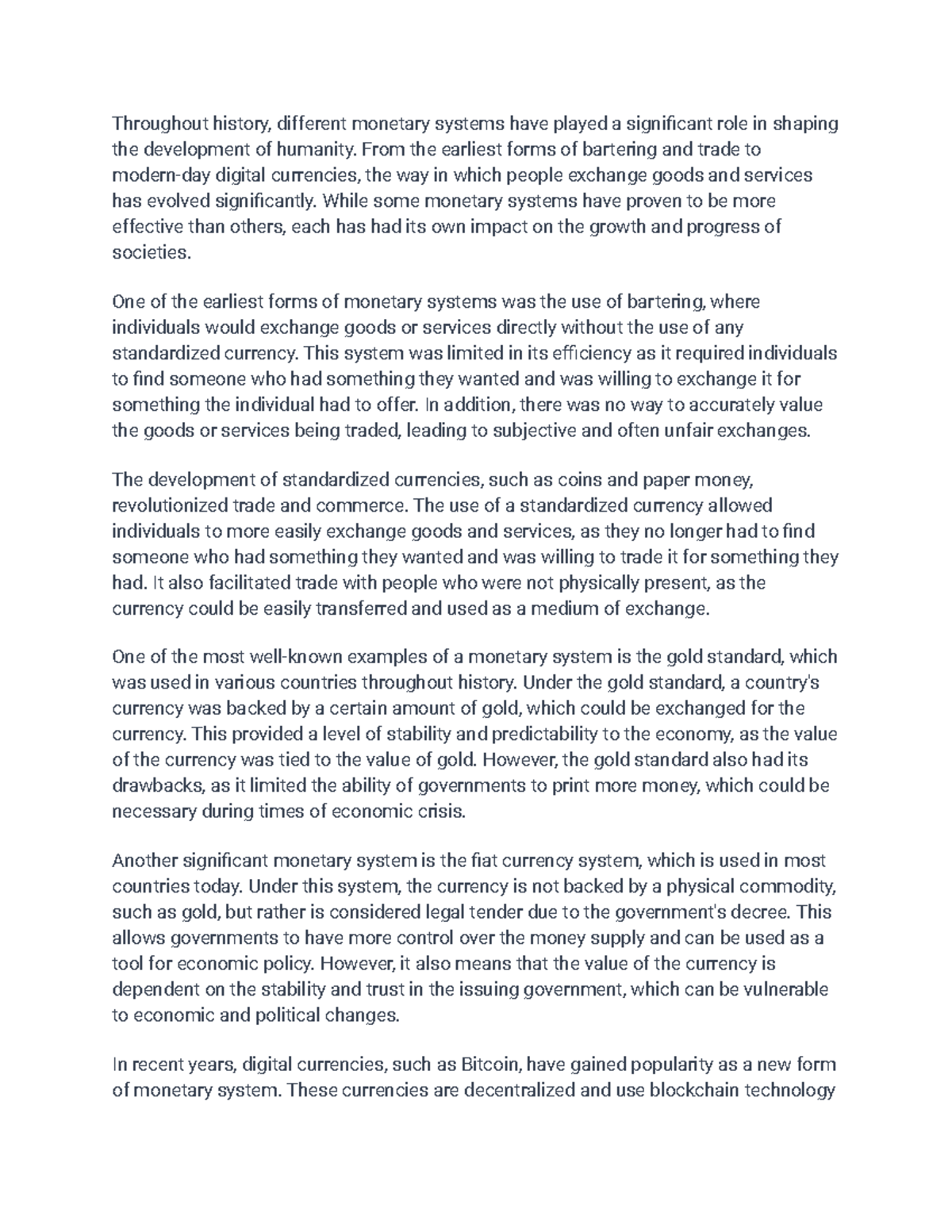 How have different monetary systems affected the development of ...