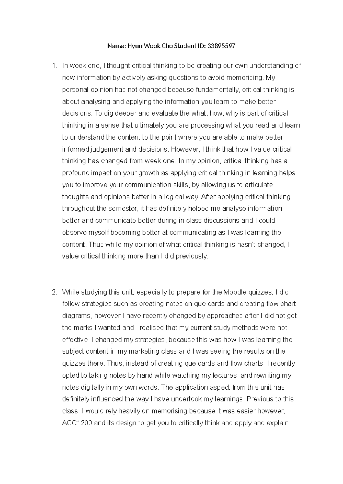 Writing task 2 - Name: Hyun Wook Cho Student ID: 33895597 In week one ...