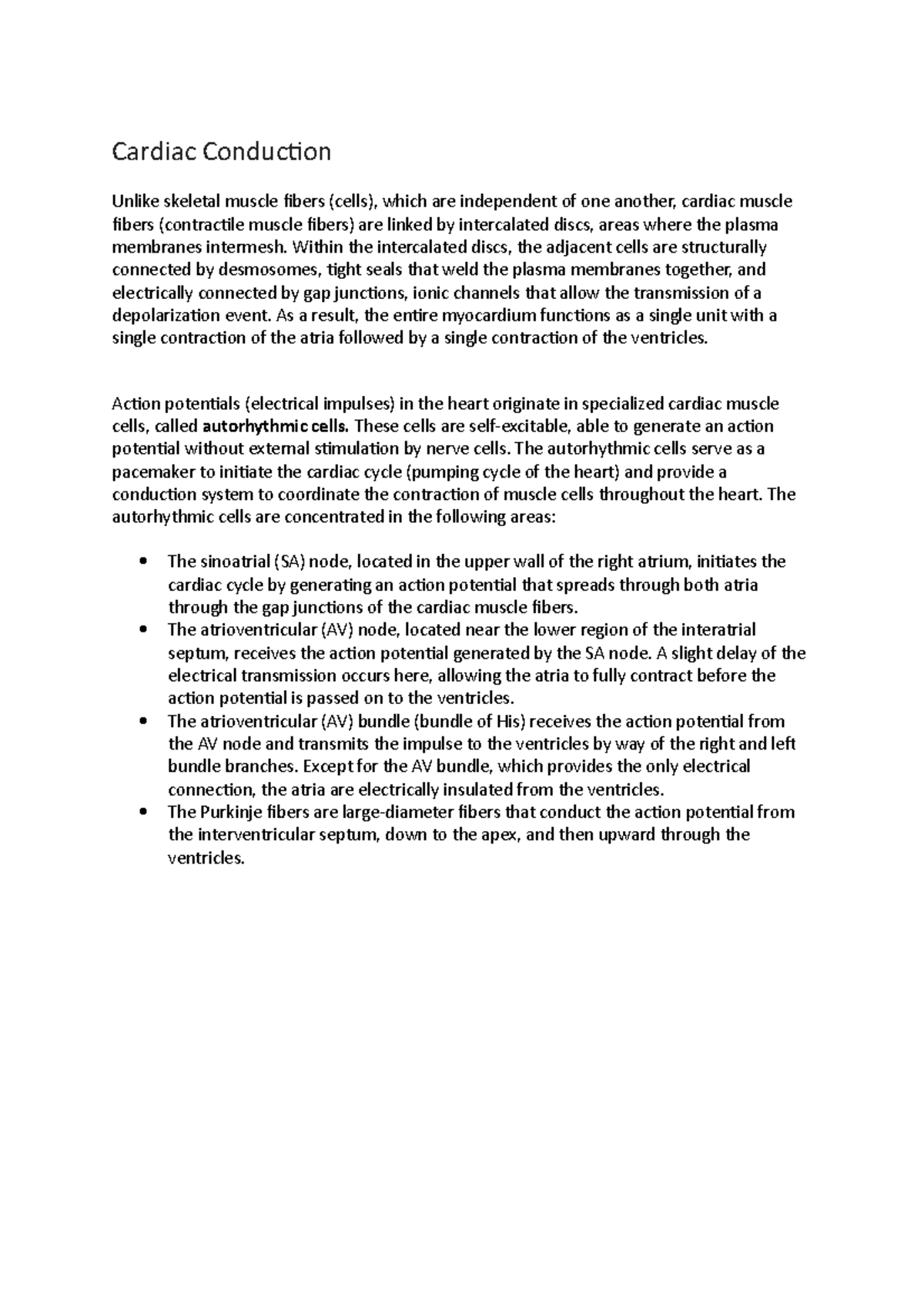 Cardiac conduction - lecture notes - Cardiac Conduction Unlike skeletal ...