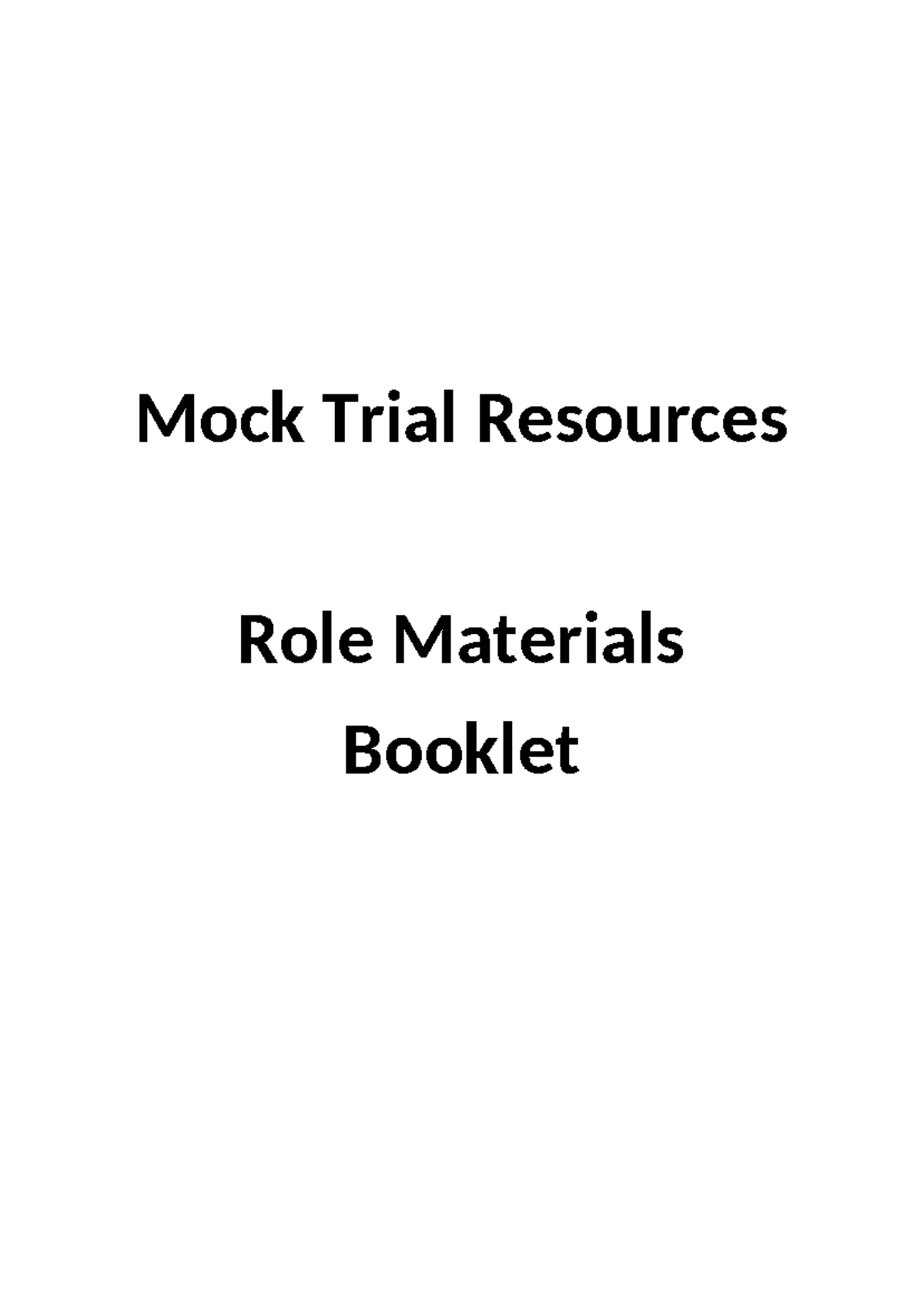 Role Materials Booklet - Mock Trial Resources Role Materials Booklet ...