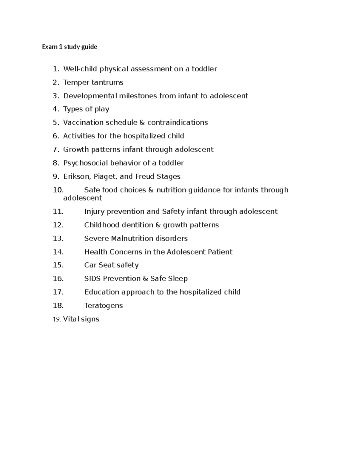 Exam 1 study guide - preview - Exam 1 study guide 1. Well-child ...