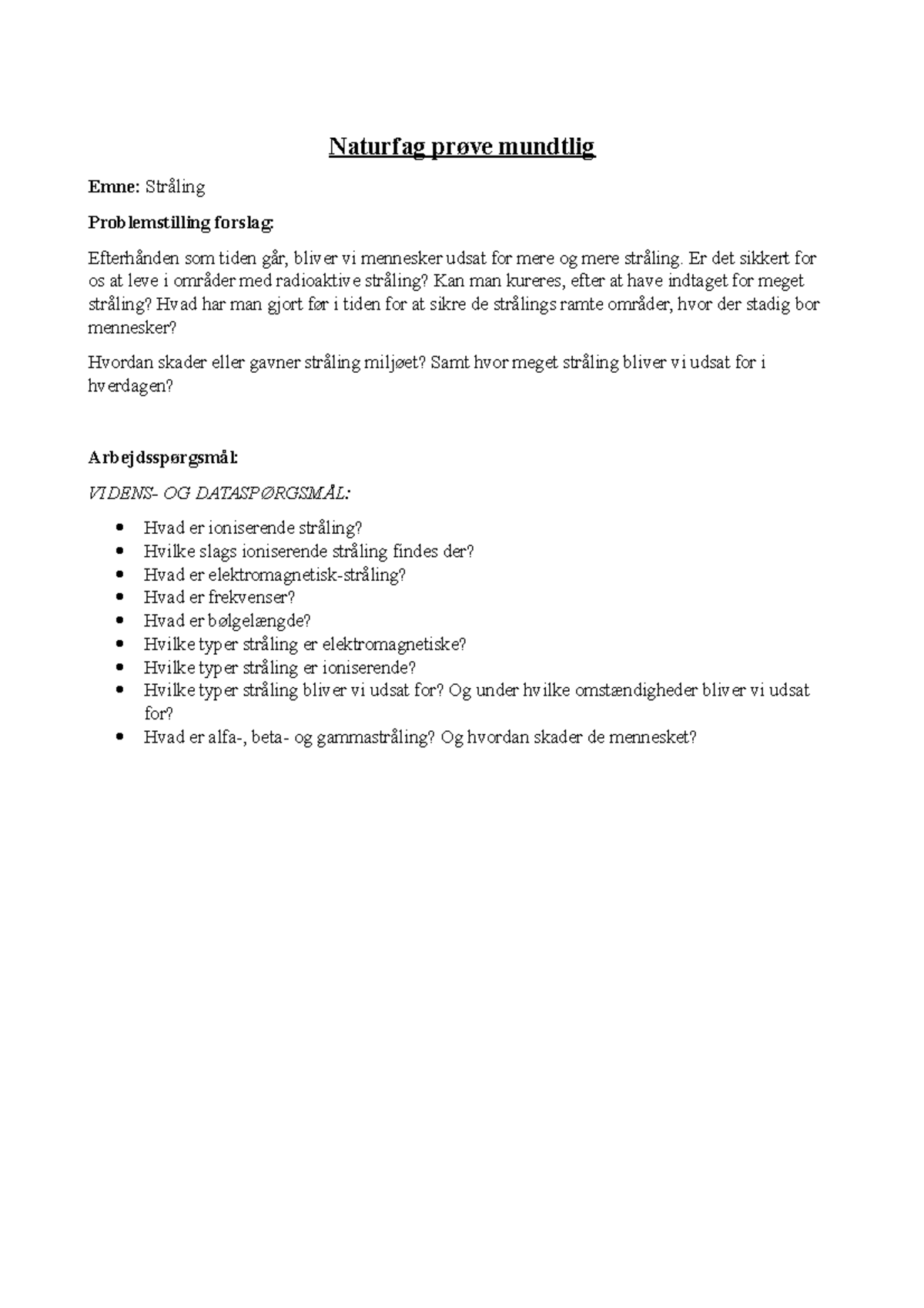 Naturfag mundtlig - Lecture notes 3 - Naturfag prøve mundtlig Emne ...