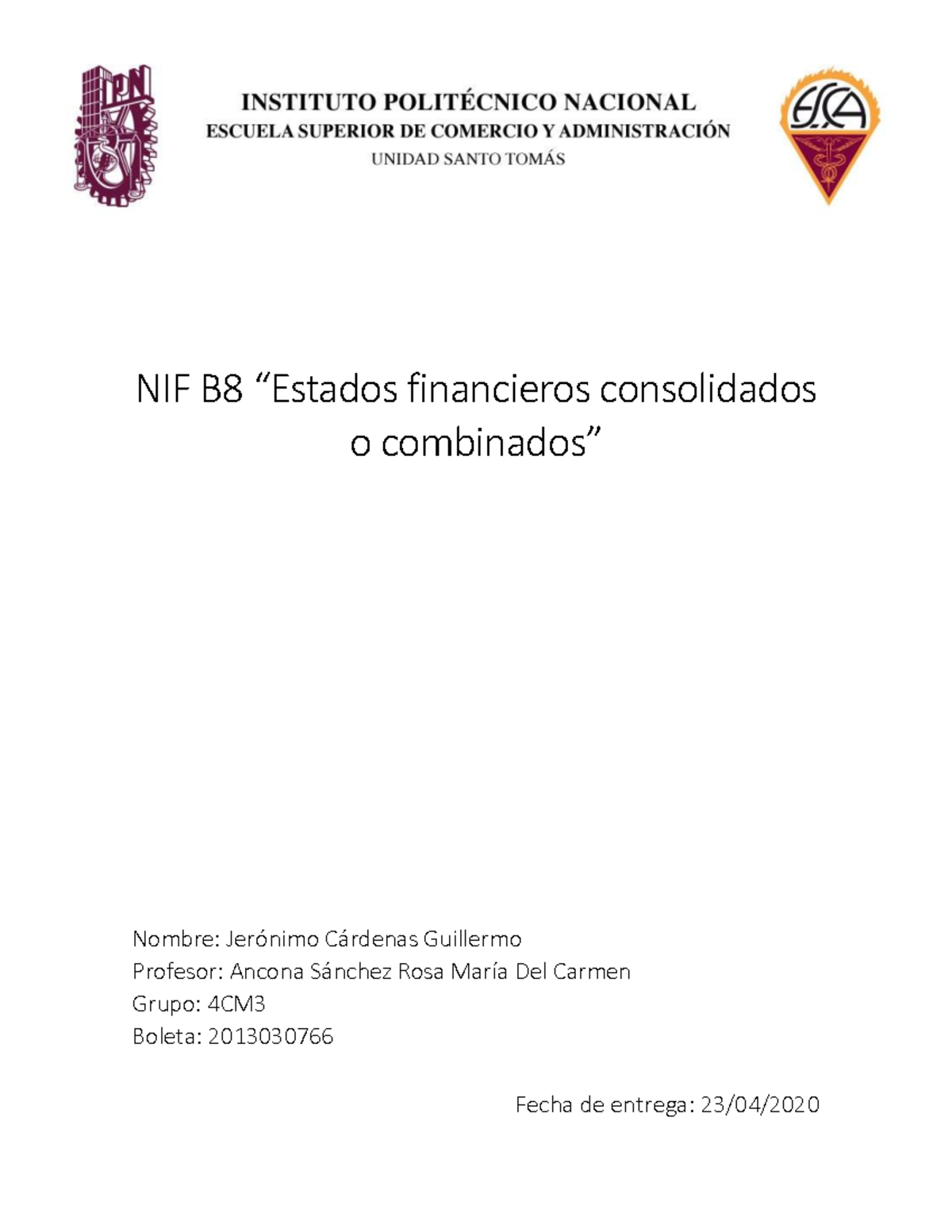 NIF B8 - NIF B8 Estados financieros consolidados o combinados - Warning ...