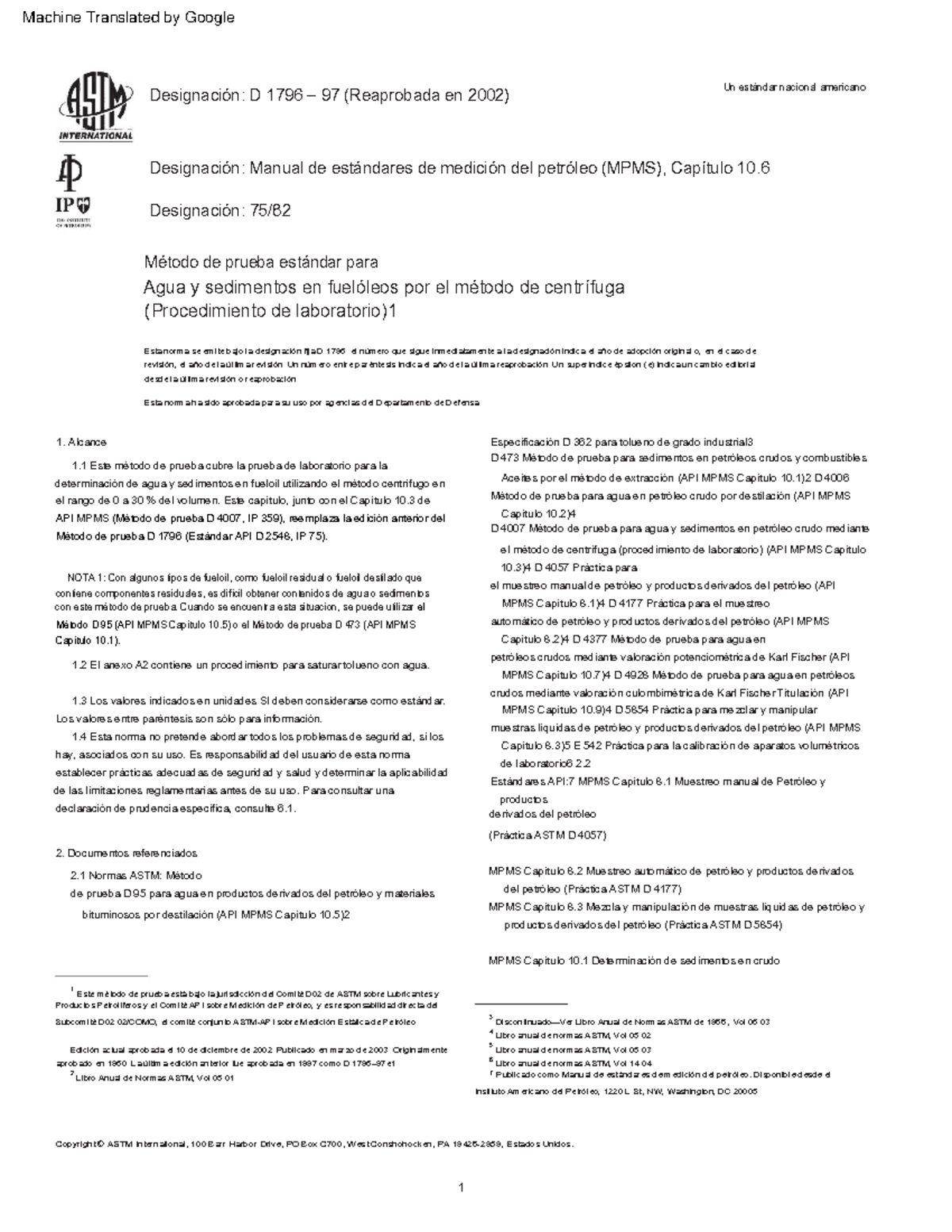 D1796 - (Procedimiento de laboratorio) Agua y sedimentos en fuelóleos ...