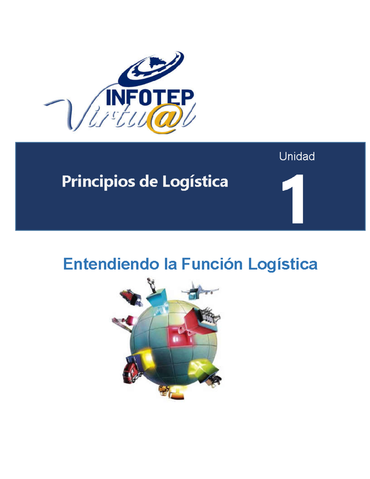1 Unidad I principios de logistica - Principios de Logística 1 Unidad ...