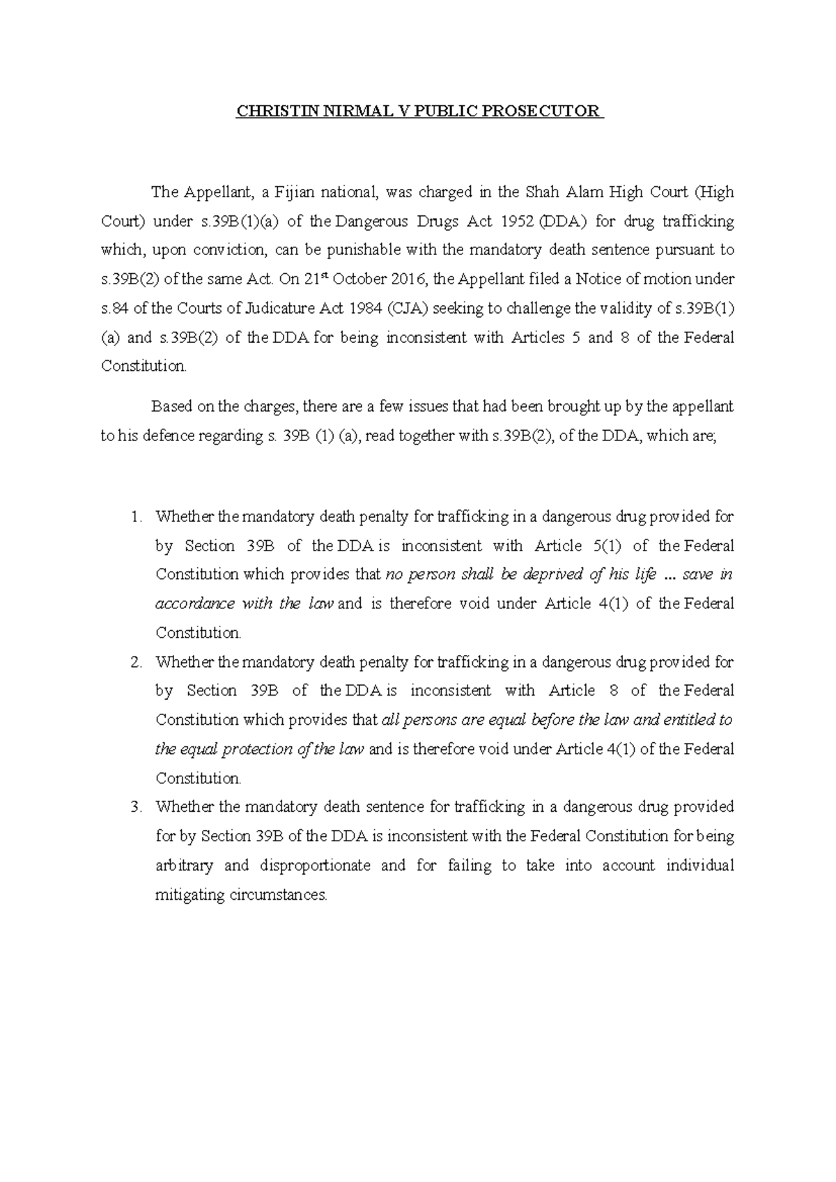 Case review example - CHRISTIN NIRMAL V PUBLIC PROSECUTOR The Appellant ...