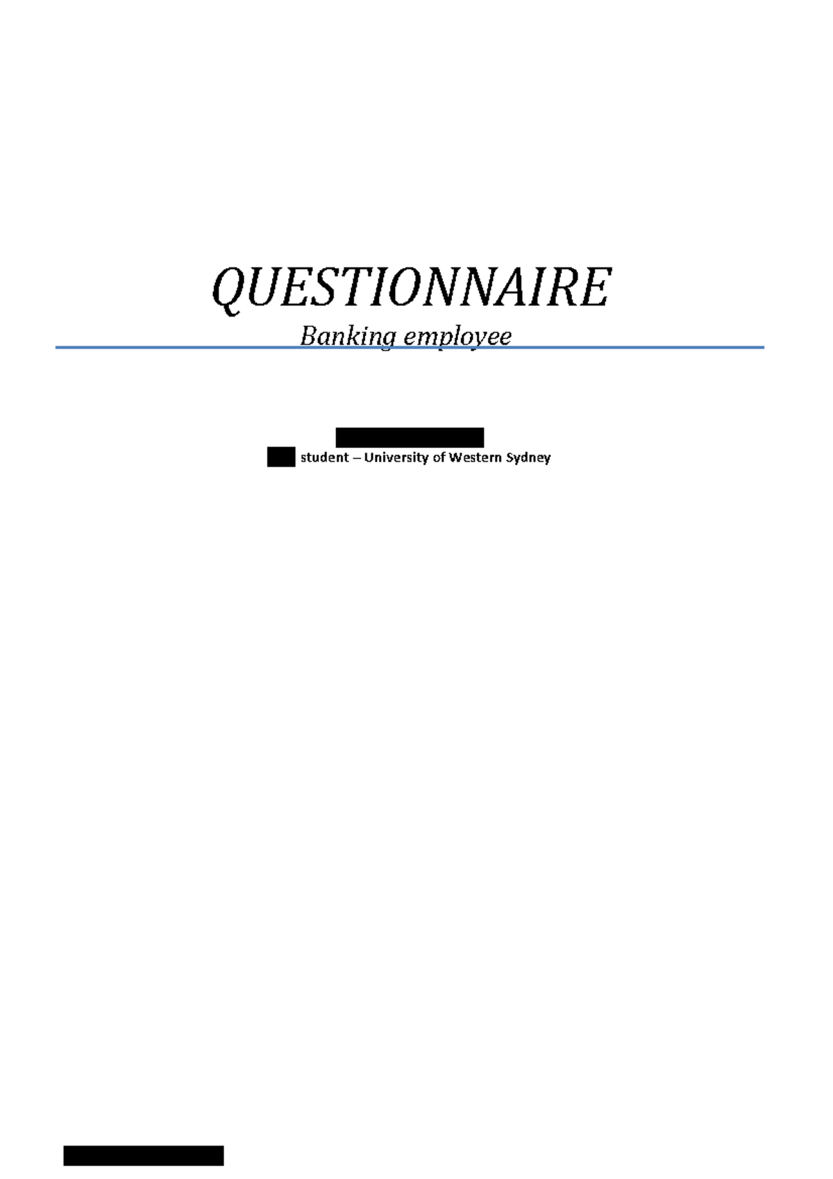 Questionnaire Exemplar - QUESTIONNAIRE Banking employee student ...