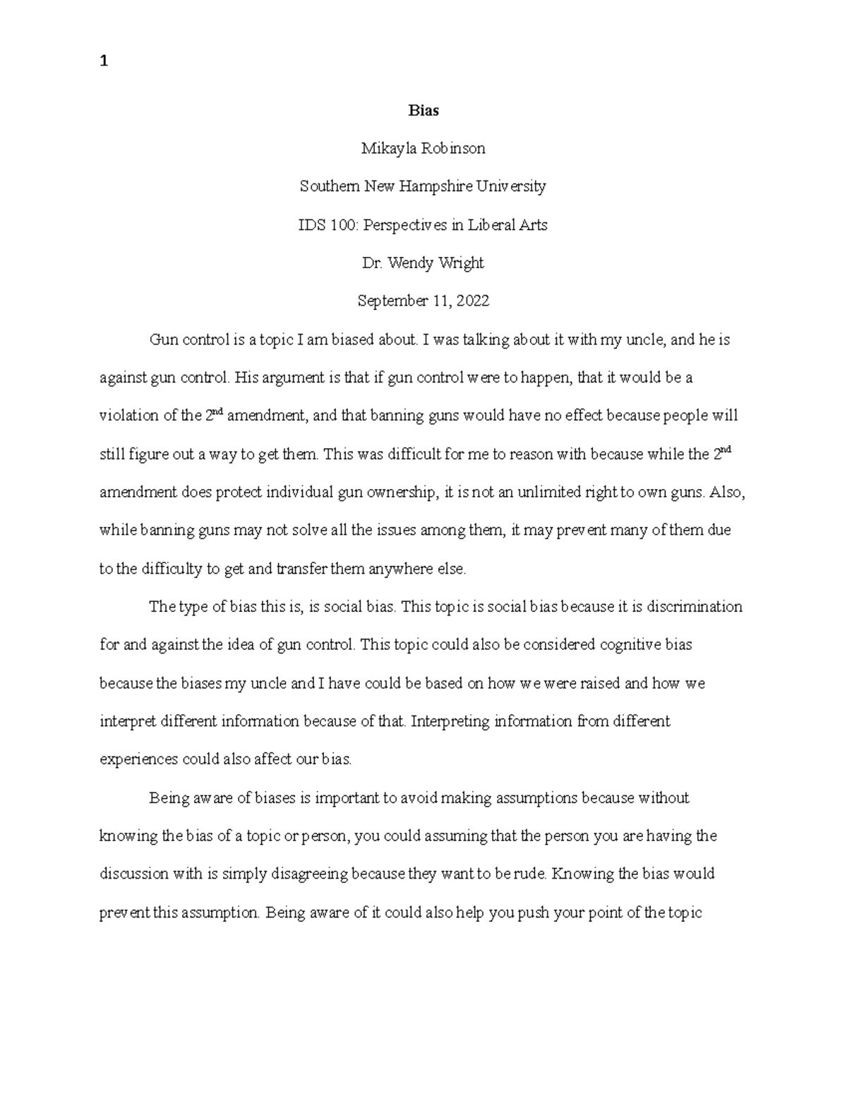 Bias - IDS 100 "Bias" Assignment - 1 Bias Mikayla Robinson Southern New ...