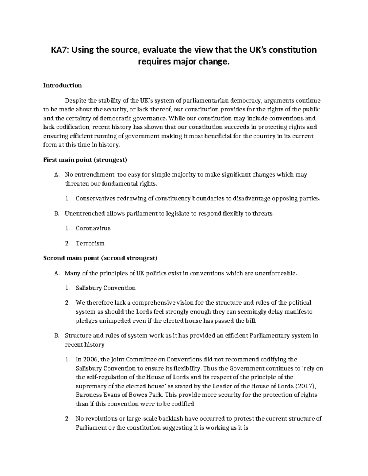 Using the source, evaluate the view that the UK’s constitution requires major change. - Plan ...