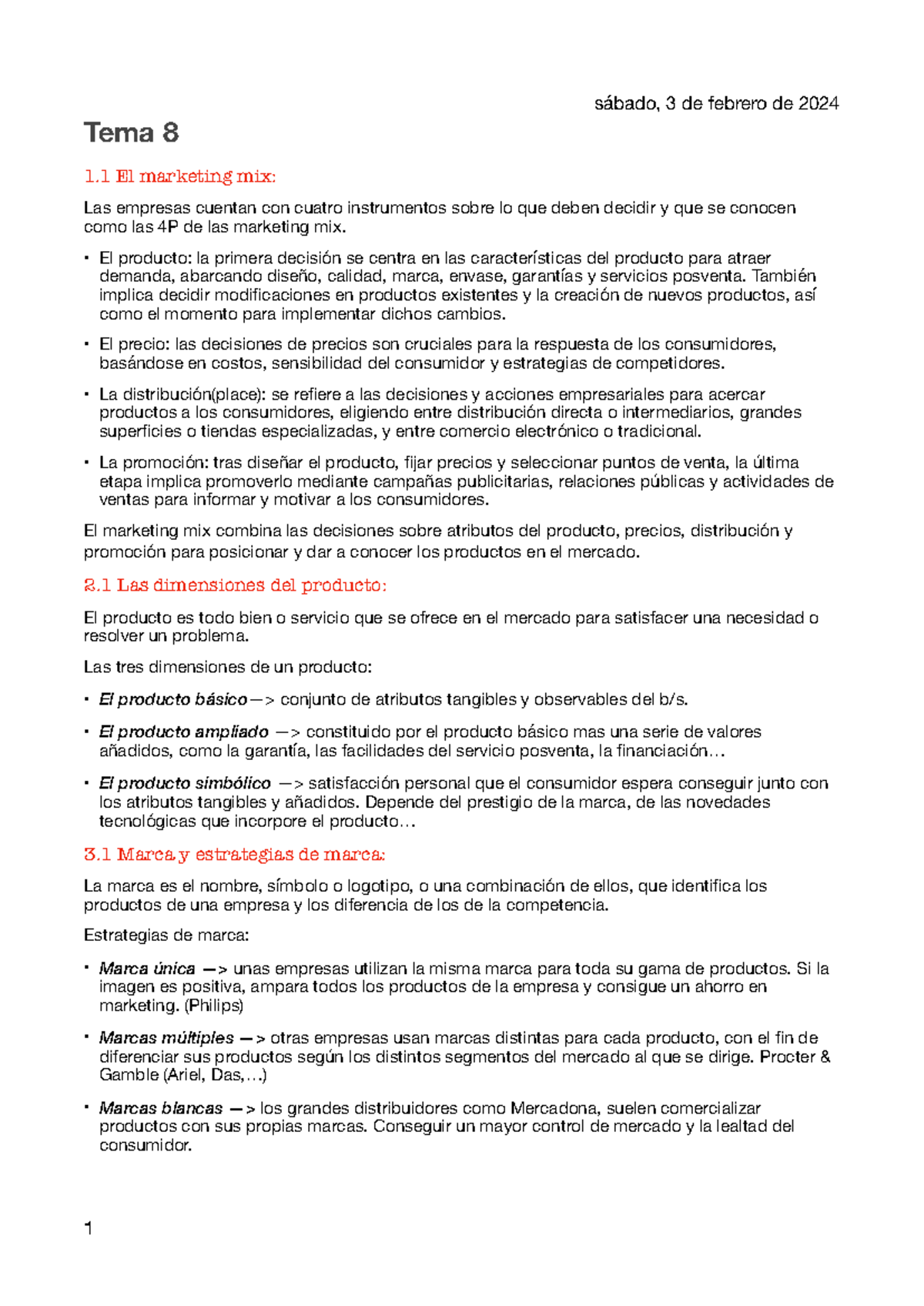 TEMA 8 eco - Tema 8 economía - Tema 8 1 El marketing mix: Las empresas cuentan con cuatro - Studocu