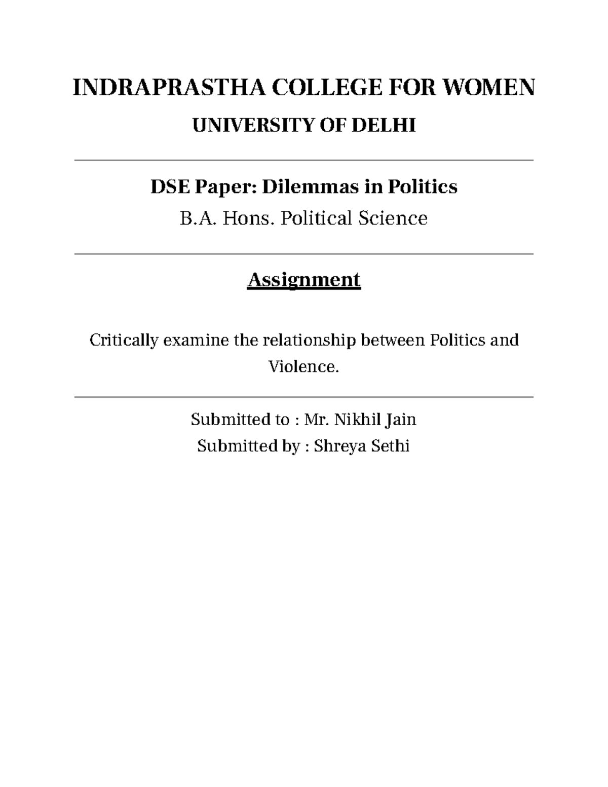 The Relationship between Politics and Vi - INDRAPRASTHA COLLEGE FOR ...