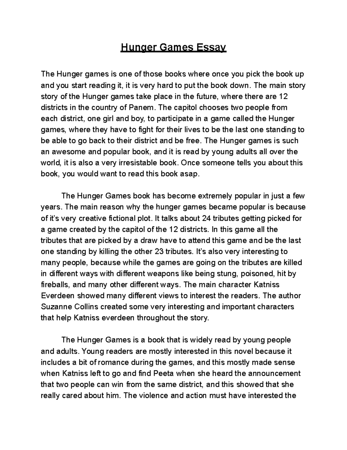 Essay - Hunger Games Essay The Hunger games is one of those books where ...